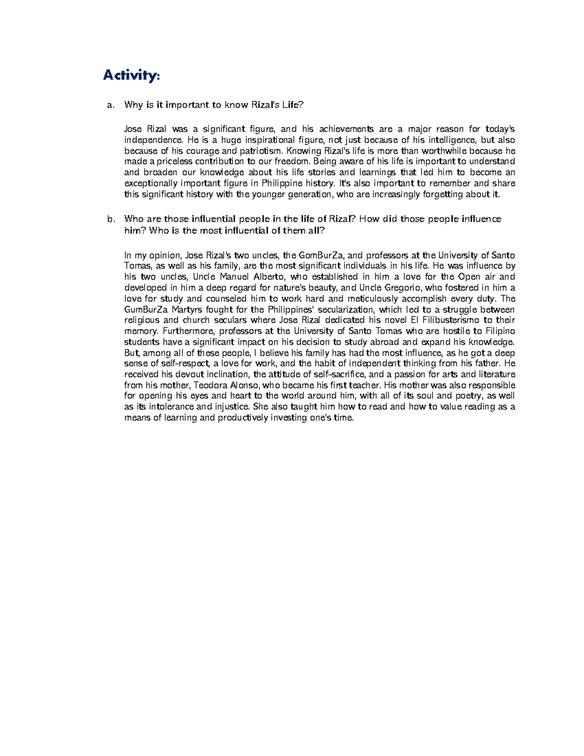 Rizal 031 Activity - Activity: a. Why is it important to know Rizal's ...