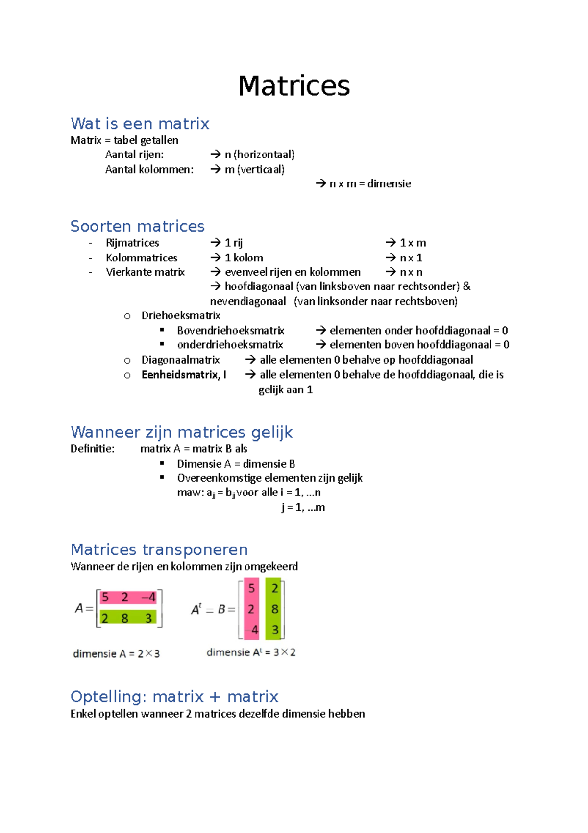 COSC - Matrices - Matrices Wat is een matrix Matrix = tabel getallen ...