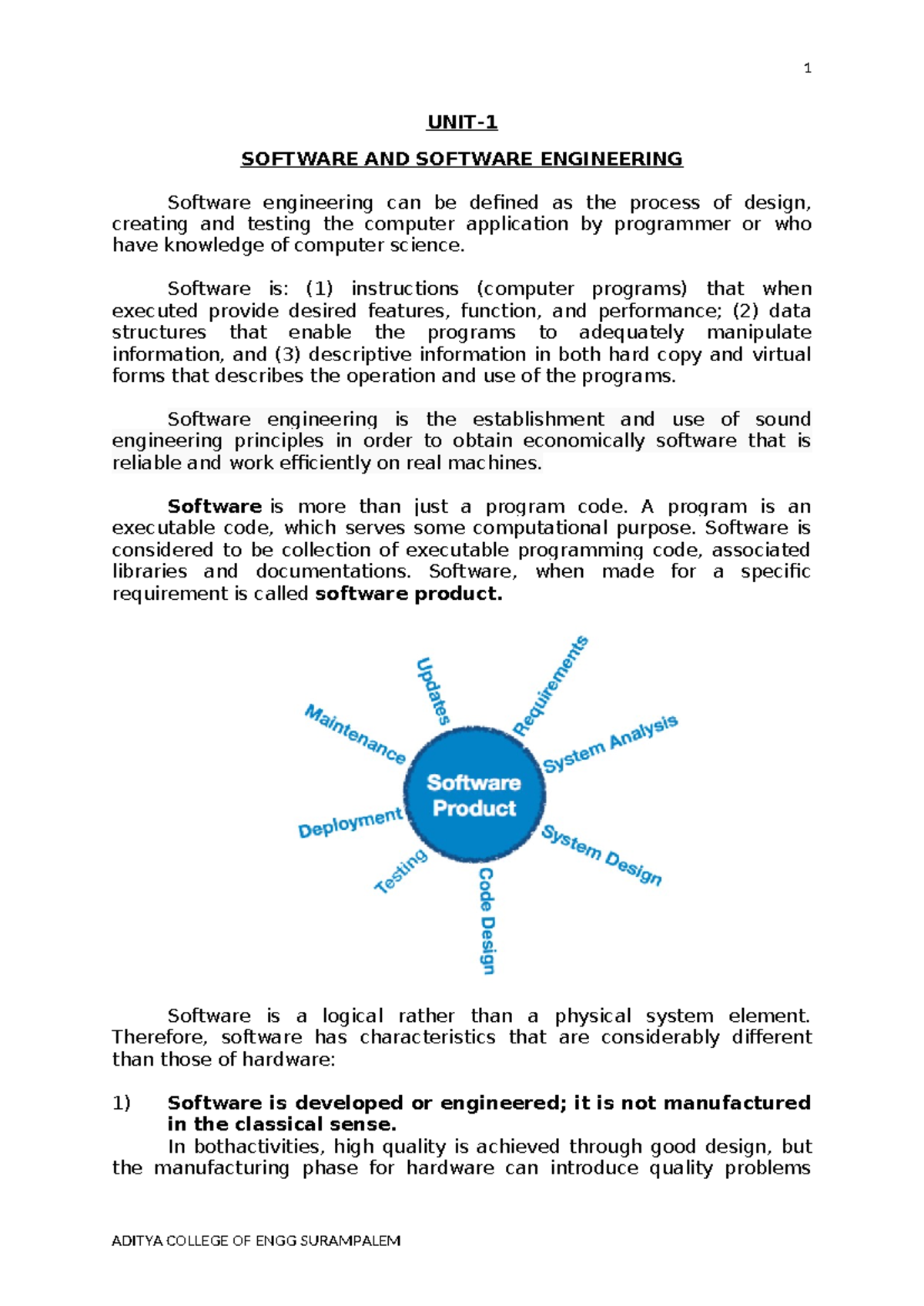 UNIT-1 - UNIT- SOFTWARE AND SOFTWARE ENGINEERING Software engineering can be defined as the ...