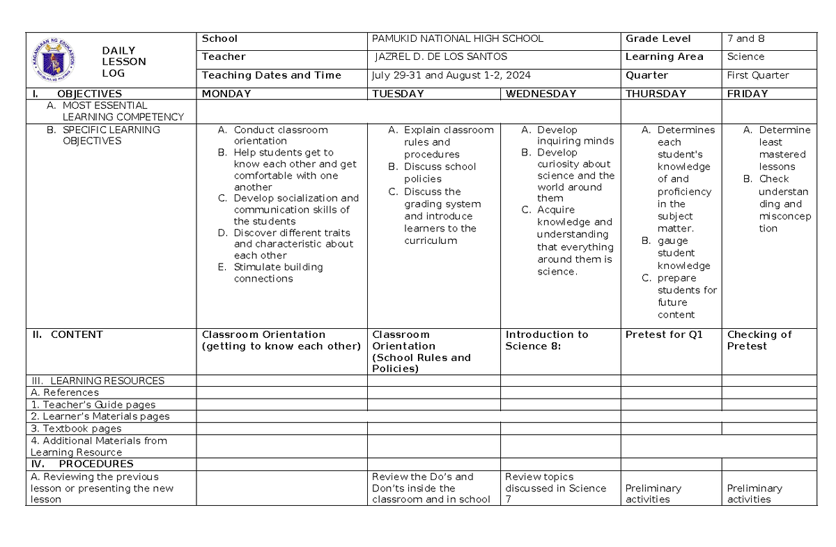 Q1-week 1 SCIENCE 7 & 8 - DAILY LESSON LOG School PAMUKID NATIONAL HIGH SCHOOL Grade Level 7 and ...