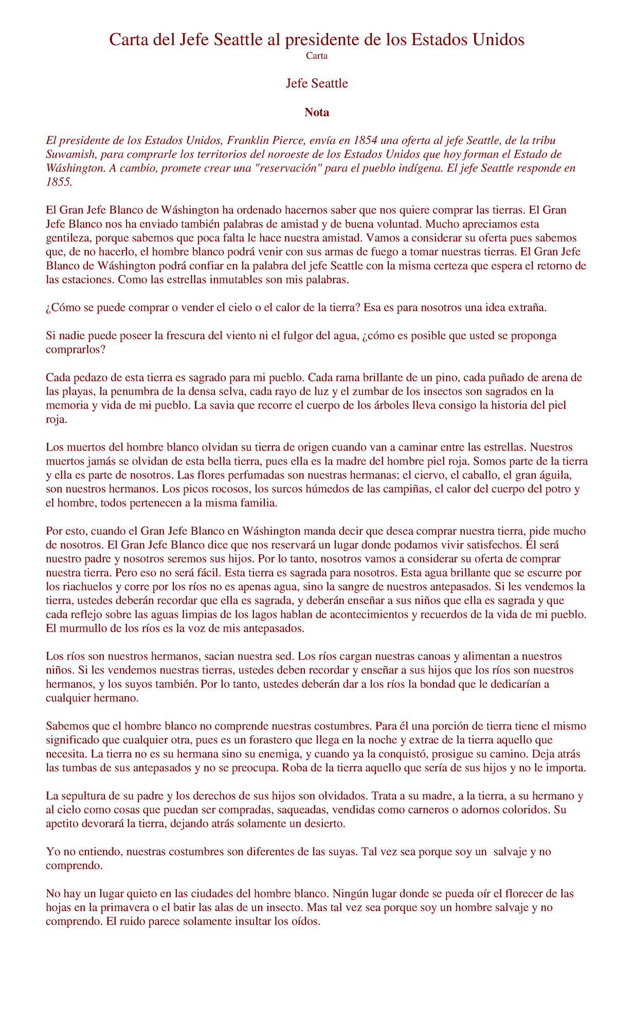 Carta del Jefe Seattle al presidente de los Estados Unidos Para grado ...