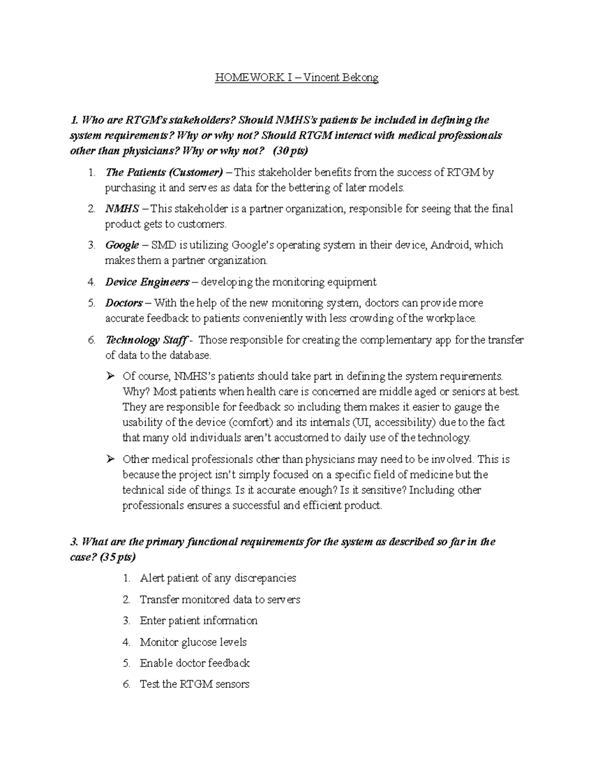 CIS Homework I - HOMEWORK I – Vincent Bekong 1. Who are RTGM’s ...