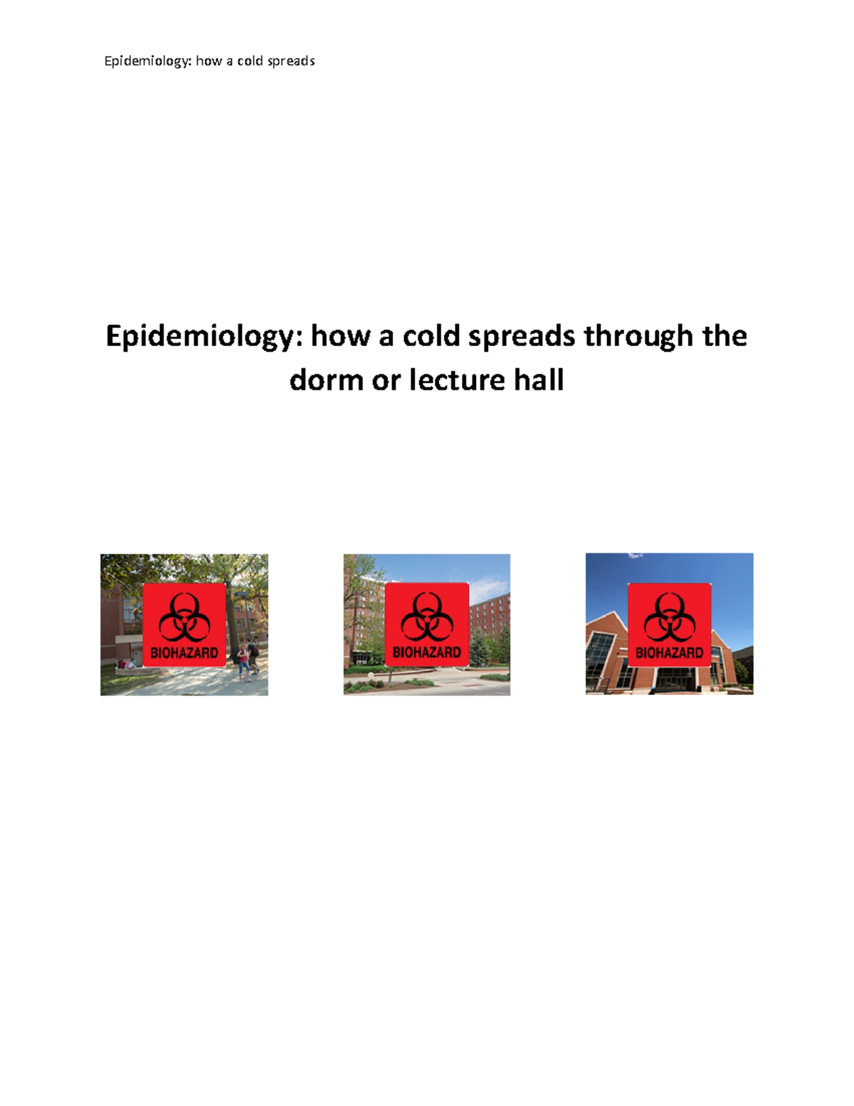 Lab 9 Epidemiology Lab Flour Dye Online - Epidemiology: how a cold ...