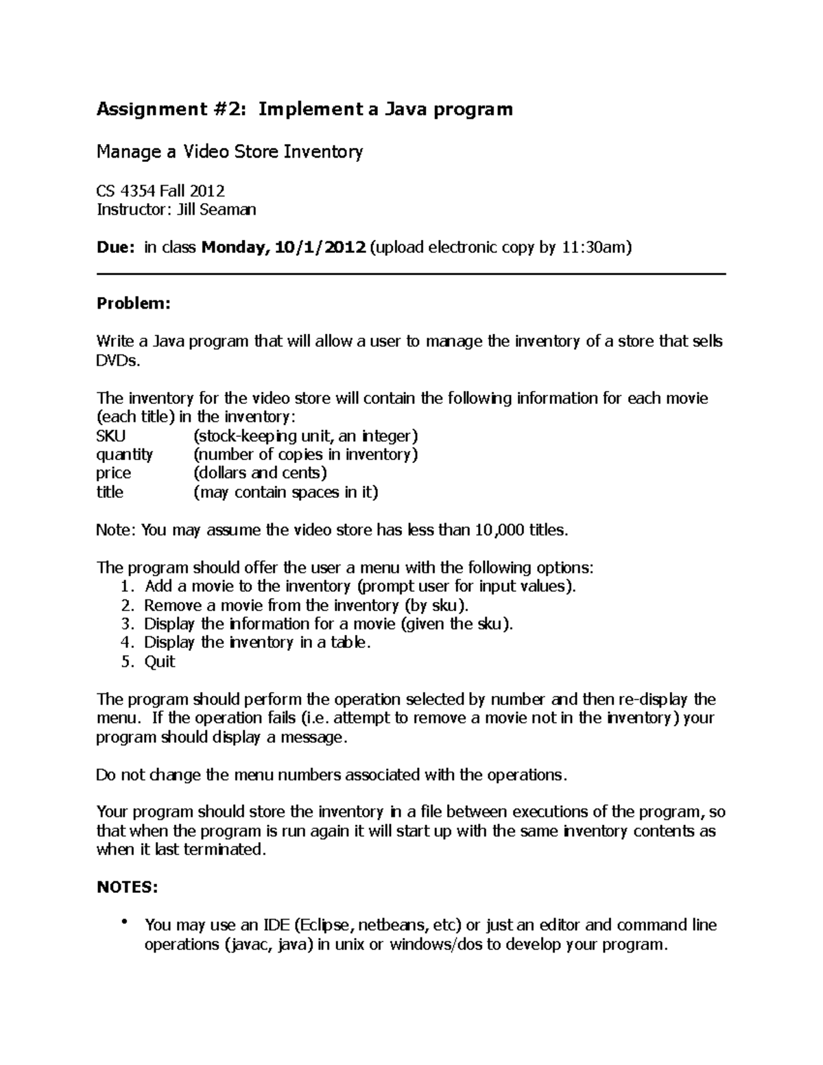 Assign 2 - Assignment #2: Implement a Java program Manage a Video Store Inventory CS 4354 Fall ...