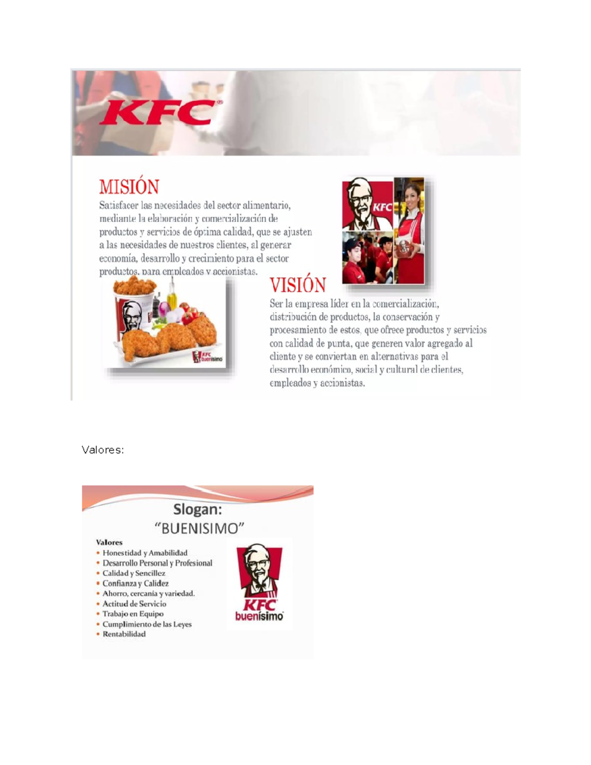 KFC(Misión y Visión) - Adminstración 1 - Valores: - Studocu