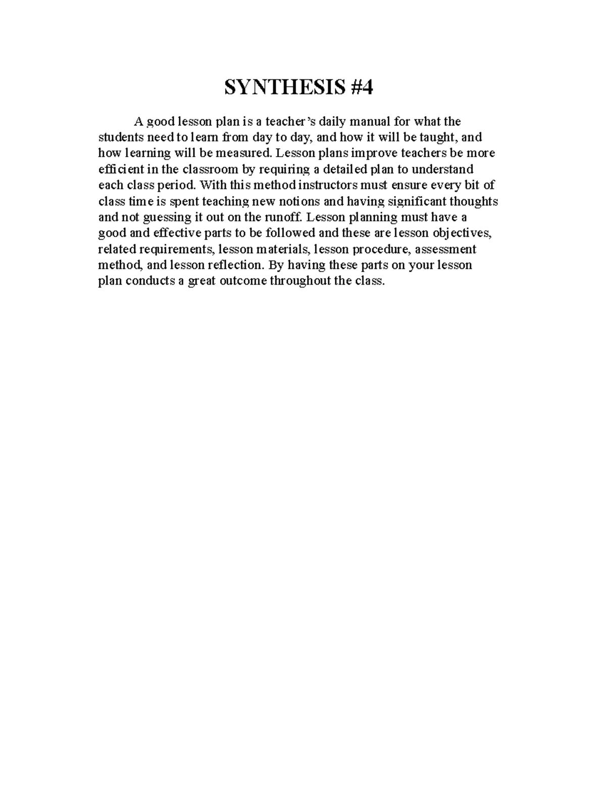 Synth 4 - maganda to - SYNTHESIS A good lesson plan is a teacher’s ...