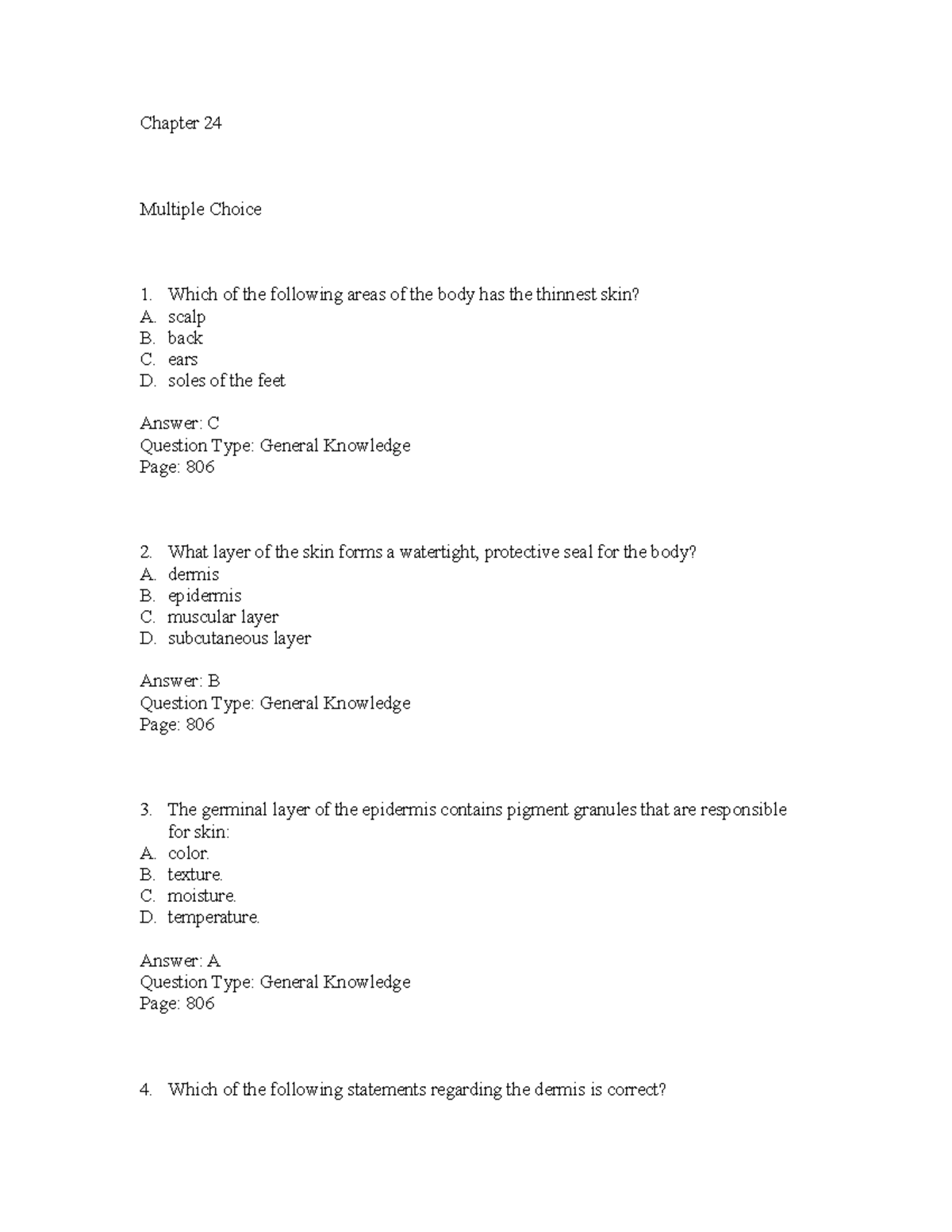 Chapter 24 - questions - Chapter 24 Multiple Choice Which of the ...
