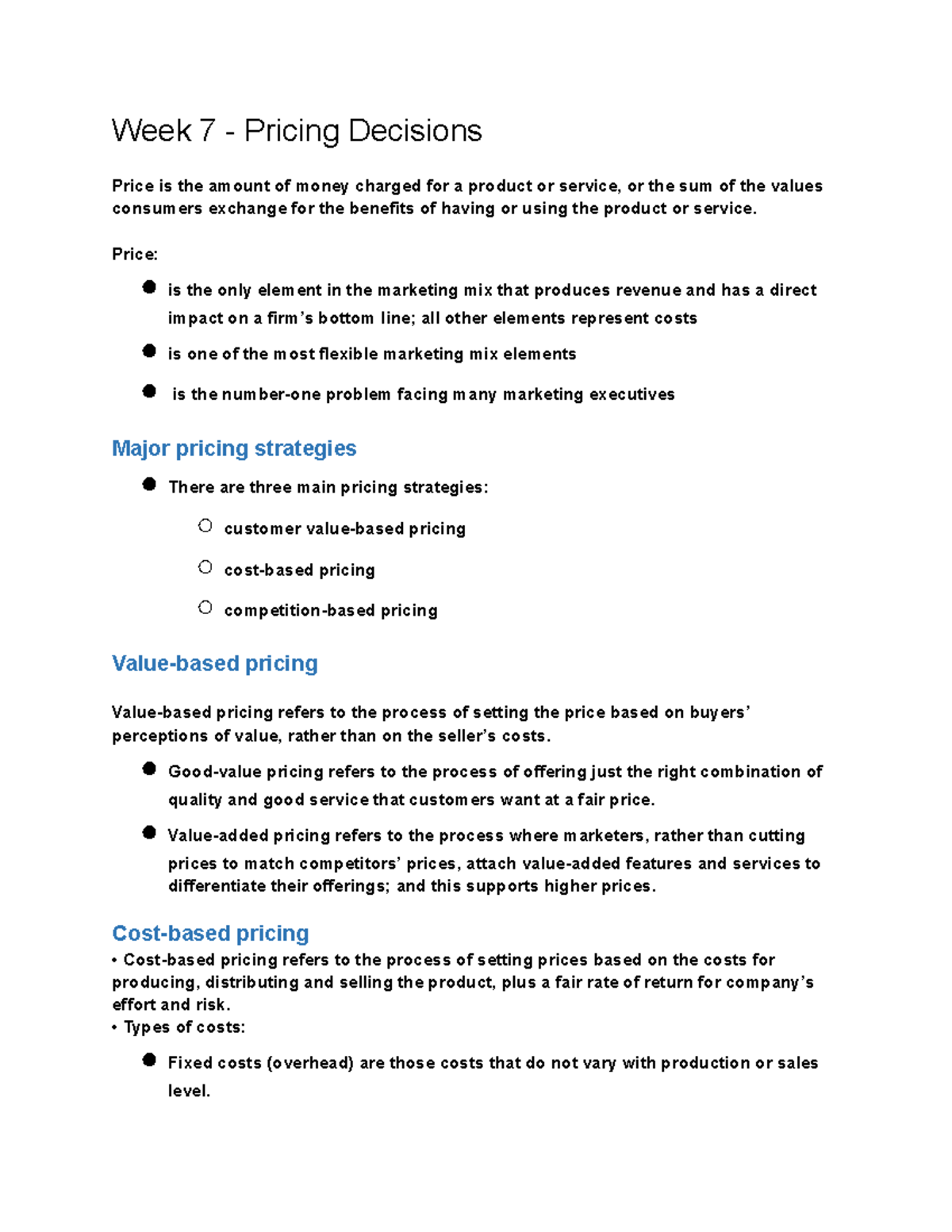 Week 7 - Pricing Decisions - Week 7 - Pricing Decisions Price is the ...