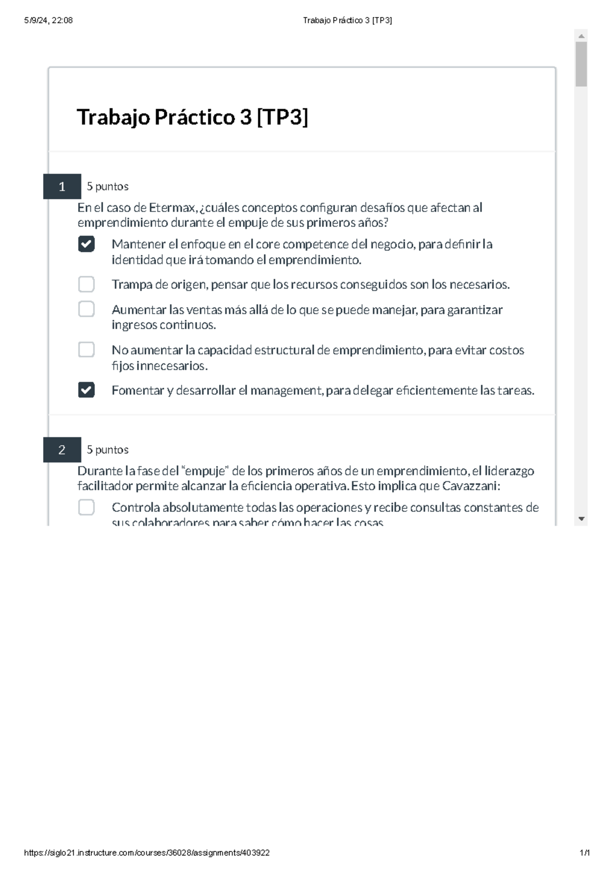 Trabajo Práctico 3 [TP3] -Desarrollo emprendedor - 5 puntos En el caso de Etermax, ¿cuáles ...