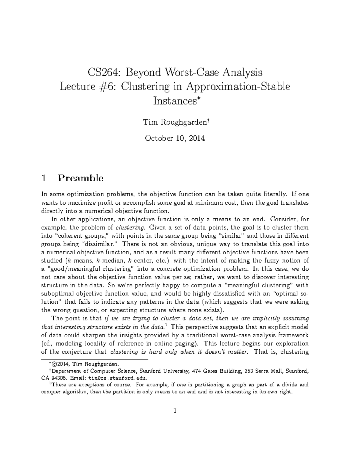 L6 - Prof is Naveen Garg - CS264: Beyond Worst-Case Analysis Lecture #6: Clustering in - Studocu