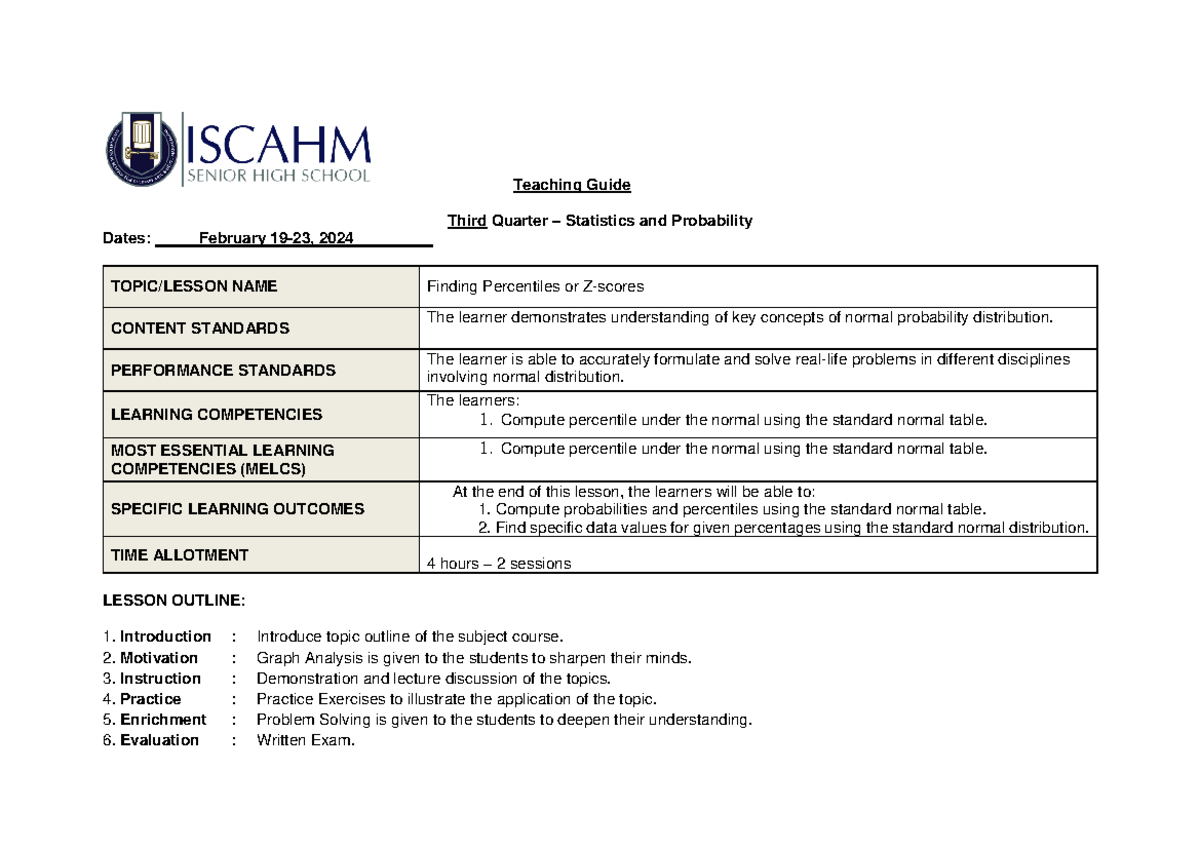 Percentiles - PERFORMANCE STANDARDS The learner is able to accurately ...