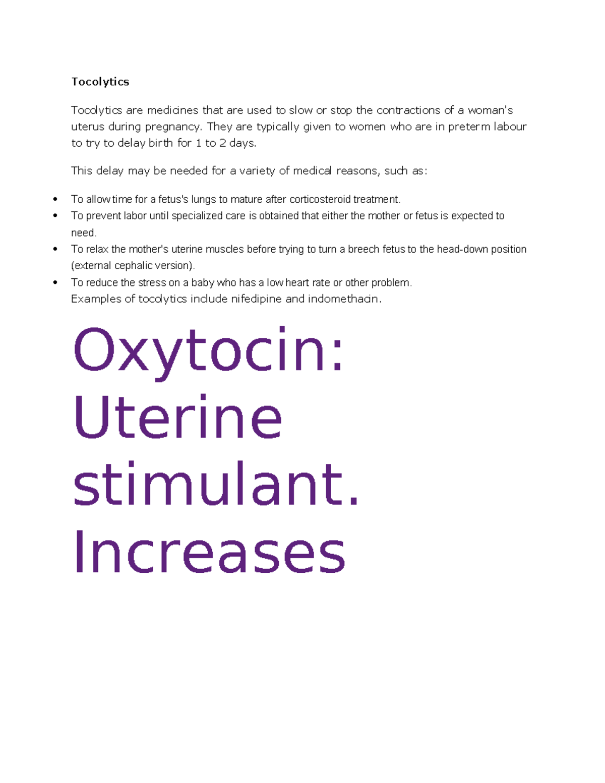 Labor - LABOUR - Tocolytics Tocolytics are medicines that are used to ...