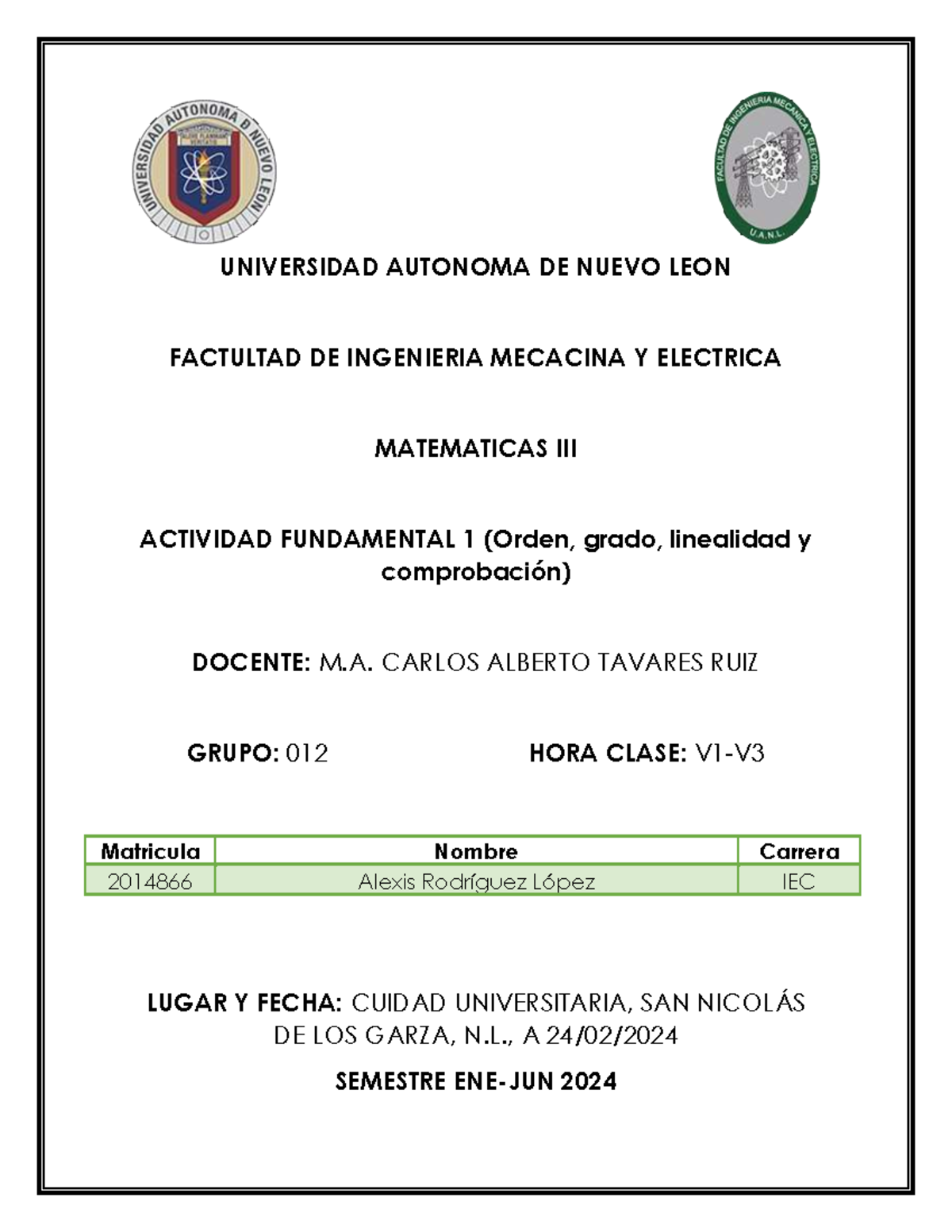 Act. Fund. 1 MATE 3 - 0000 - Matemáticas 3 - UNIVERSIDAD AUTONOMA DE ...