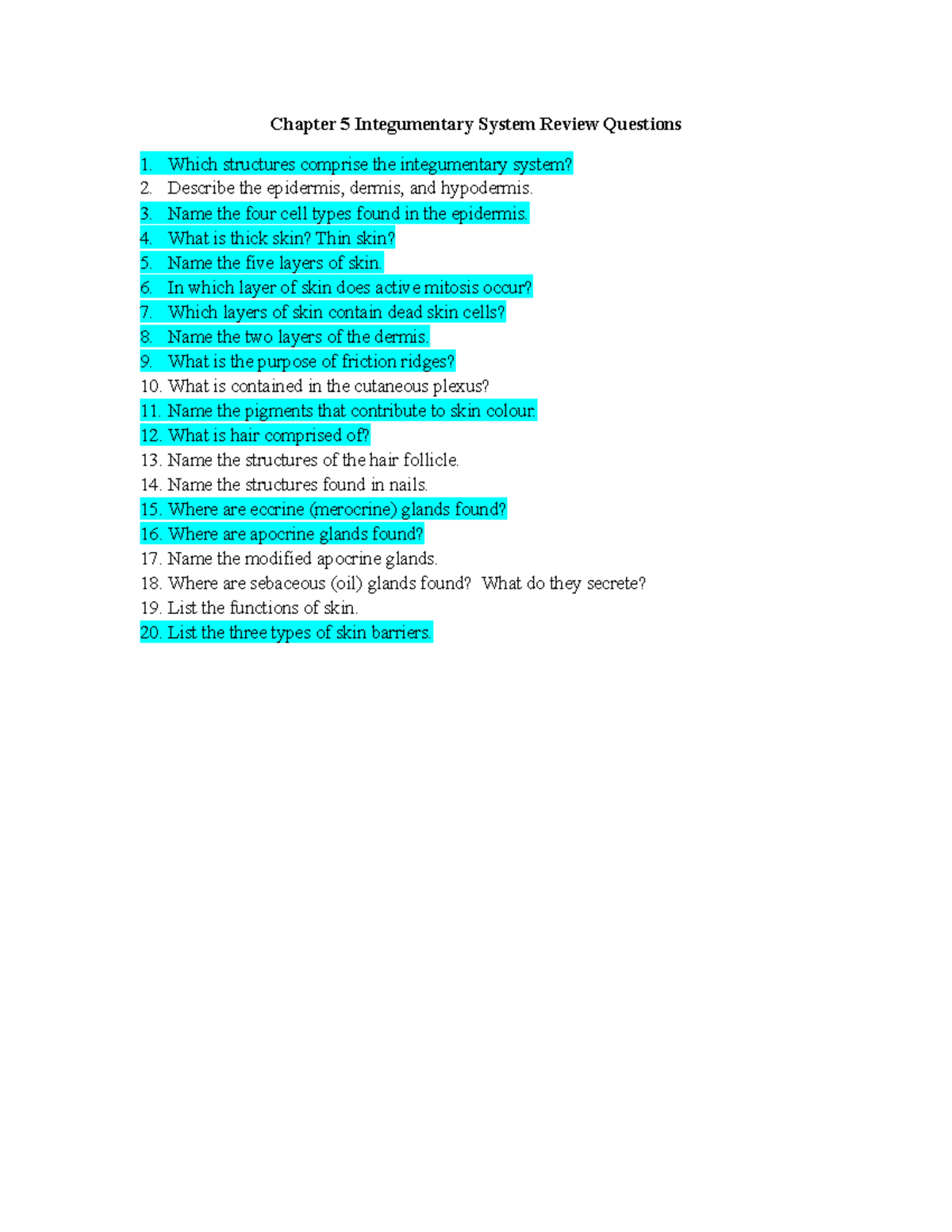 Chapter 5 Integumentary System Review Questions - Chapter 5 ...