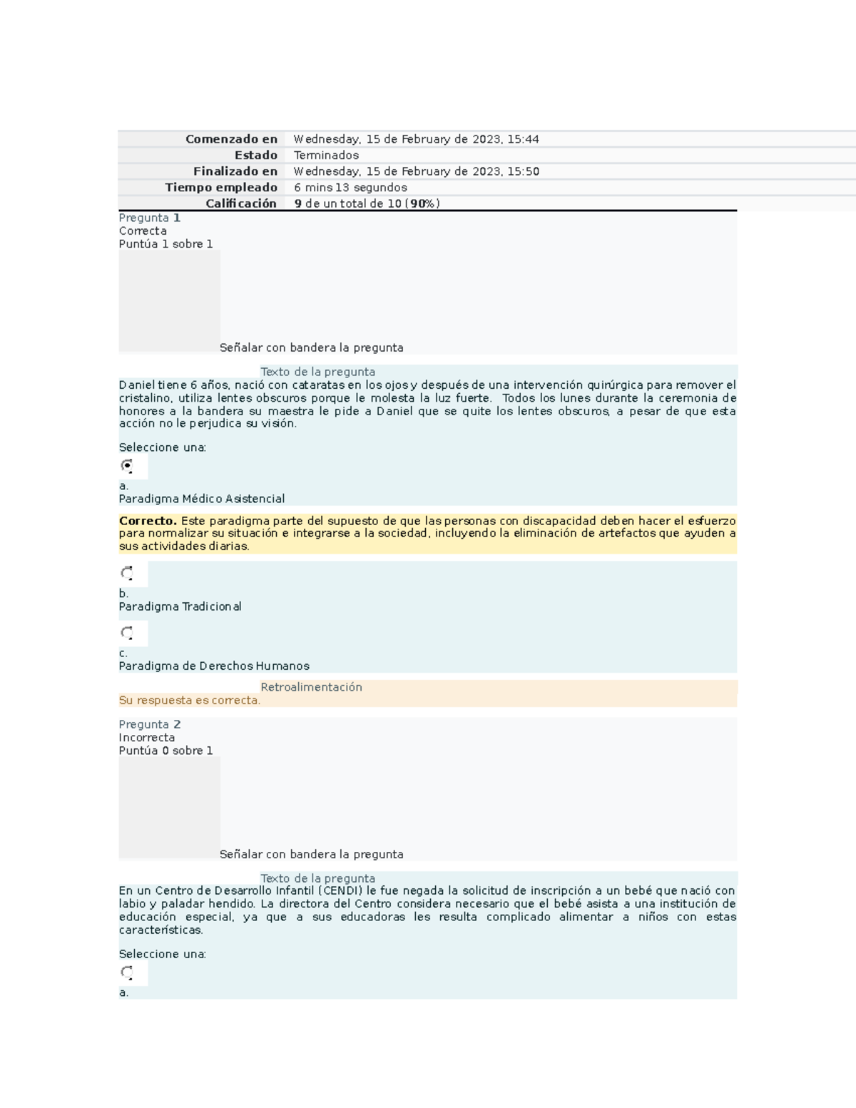 Examen inclusion y discriminacion - Comenzado en Wednesday, 15 de February de 2023, 15: Estado ...