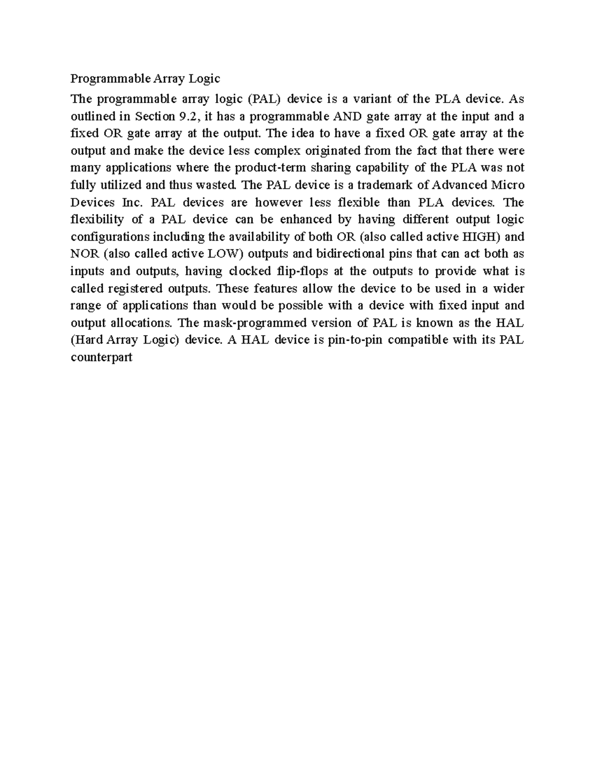 Programmable Array Logic As Outlined In Section 9 It Has A Programmable And Gate Array At The