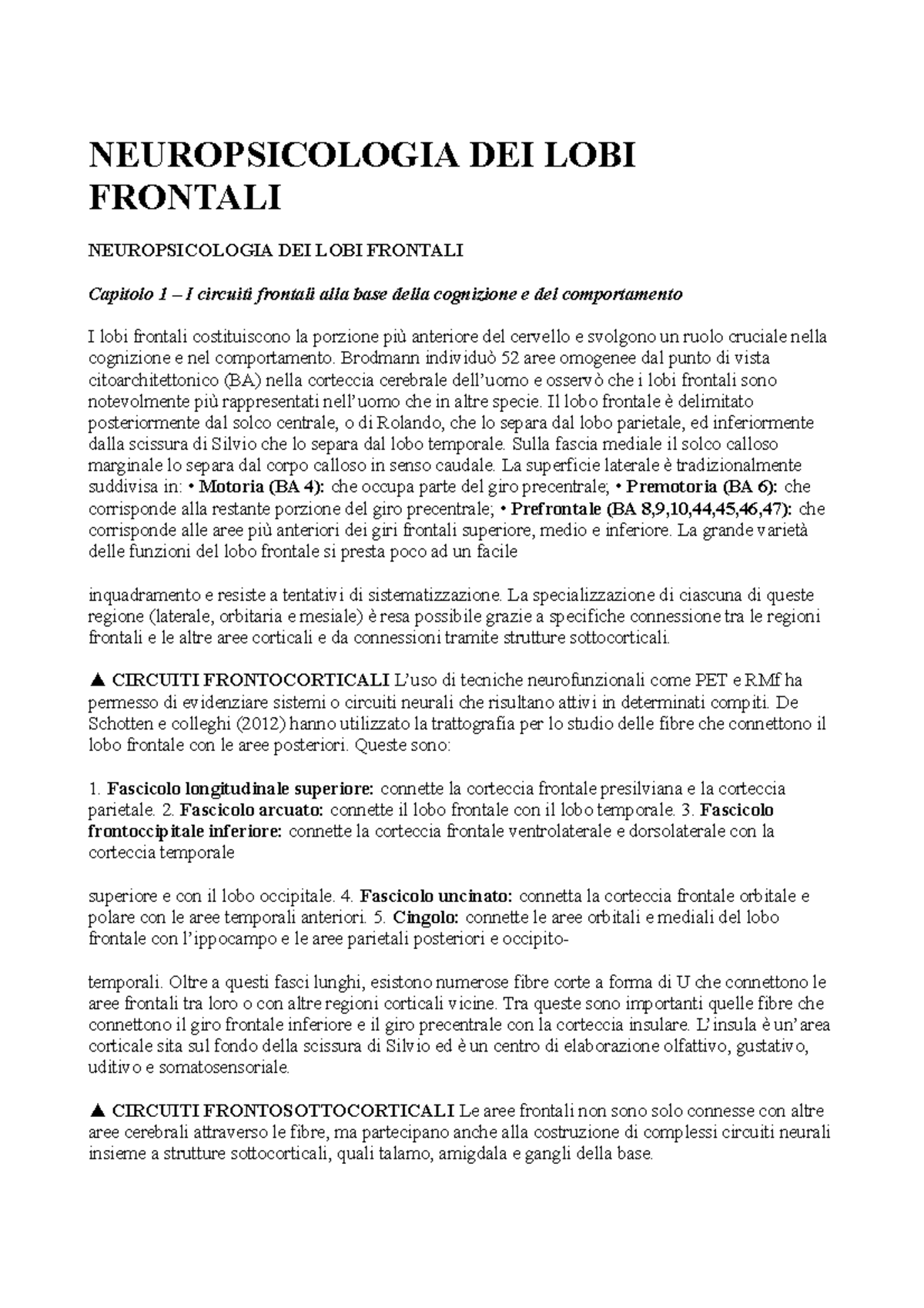 Neuropsicologia DEI LOBI Frontali - NEUROPSICOLOGIA DEI LOBI FRONTALI ...