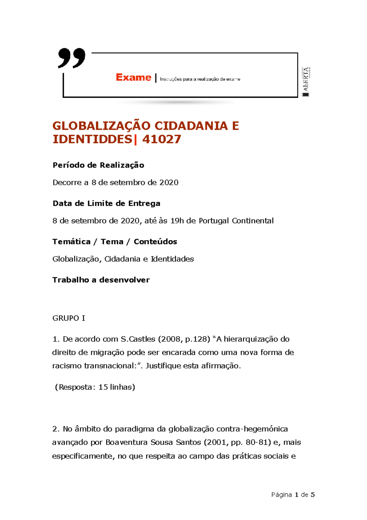 41027 Exame Recurso Instruções Enunciado 2019 20 - GLOBALIZAÇÃO ...