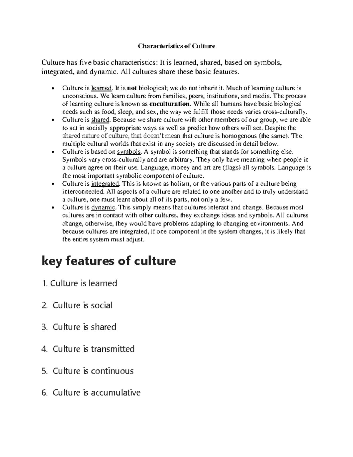 Characteristics of Culture - Characteristics of Culture Culture has ...