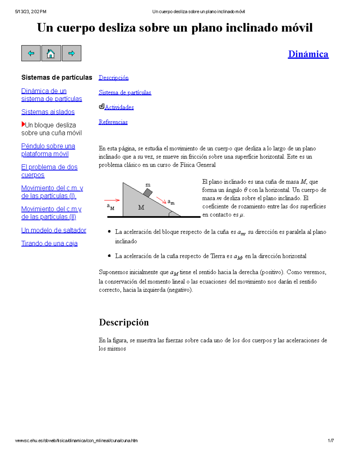 Un cuerpo desliza sobre un plano inclinado móvil - Un cuerpo desliza ...