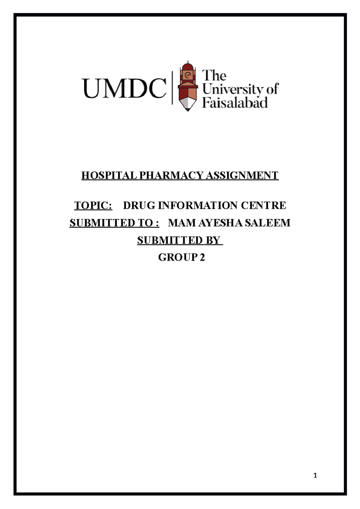 DOC-20230425-WA0008 - HOSPITAL PHARMACY ASSIGNMENT TOPIC: DRUG ...