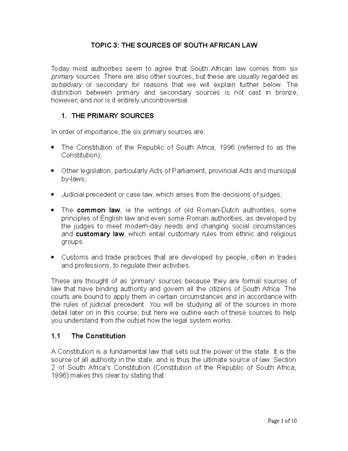 Topic 3 THE Sources OF South African LAW 2022 - TOPIC 3: THE SOURCES OF ...