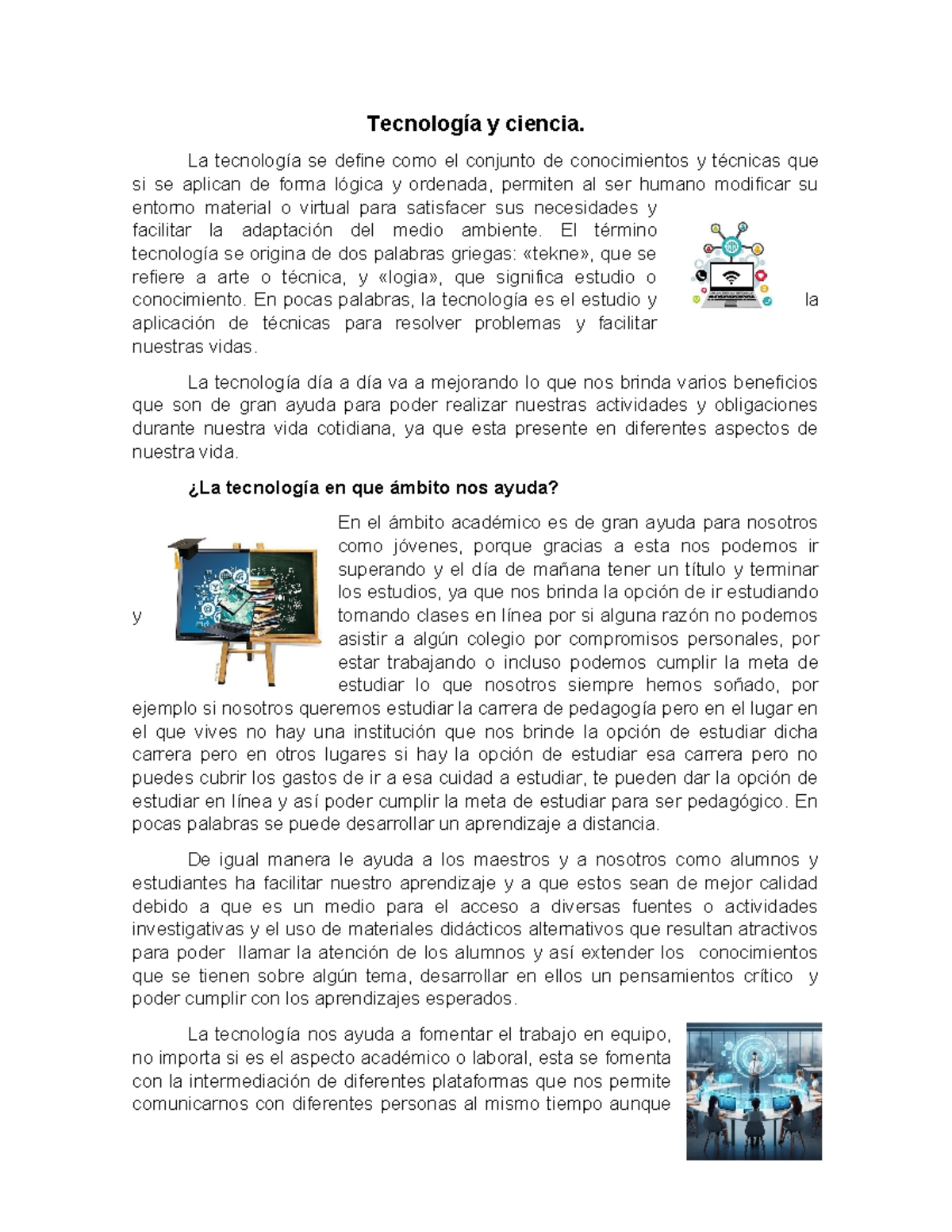 Ciencia y tecnología 2 - Tecnología y ciencia. La tecnología se define ...