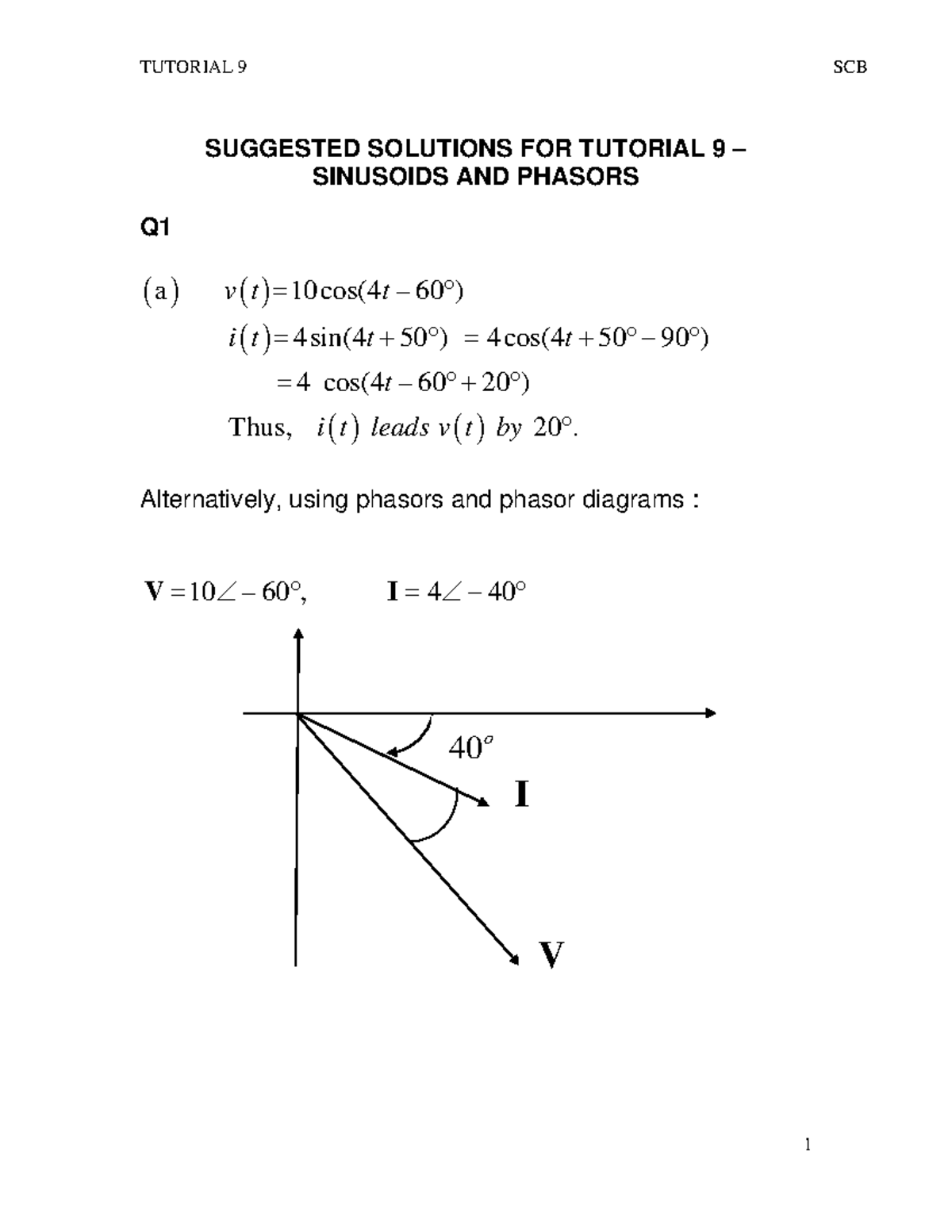 EE2001 Tutorial 9 Solutions - TUTORIAL 9 SCB SUGGESTED SOLUTIONS FOR TUTORIAL 9 – SINUSOIDS AND ...