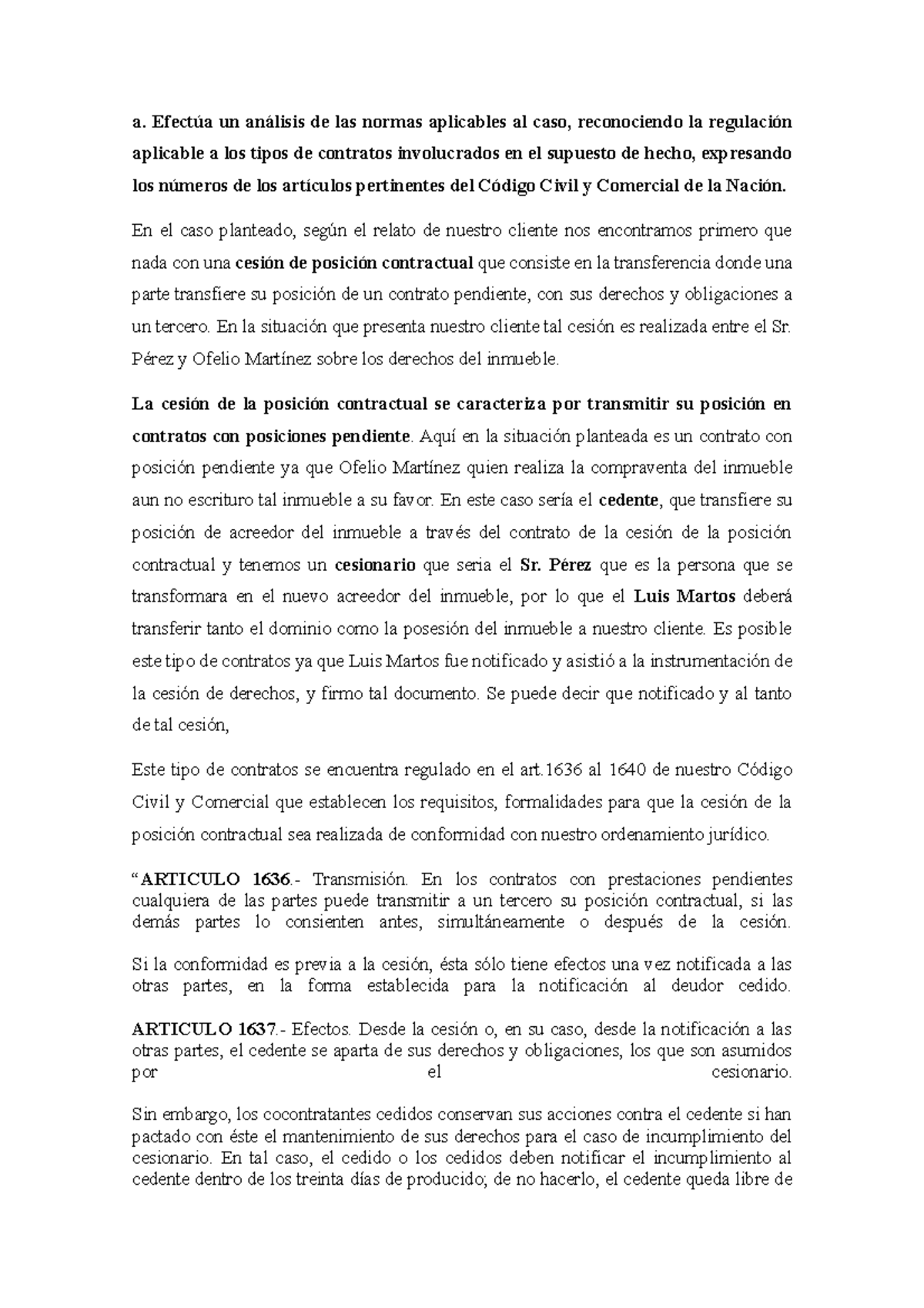 Contratos tp3 - a. Efectúa un análisis de las normas aplicables al caso, reconociendo la ...