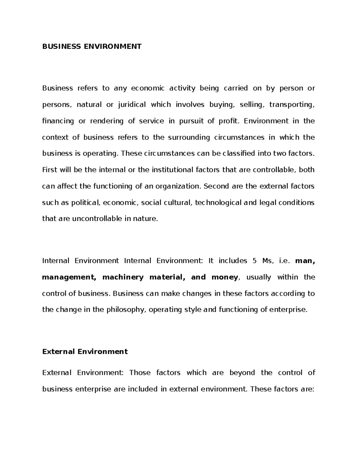 Enviroment and Business - BUSINESS ENVIRONMENT Business refers to any ...