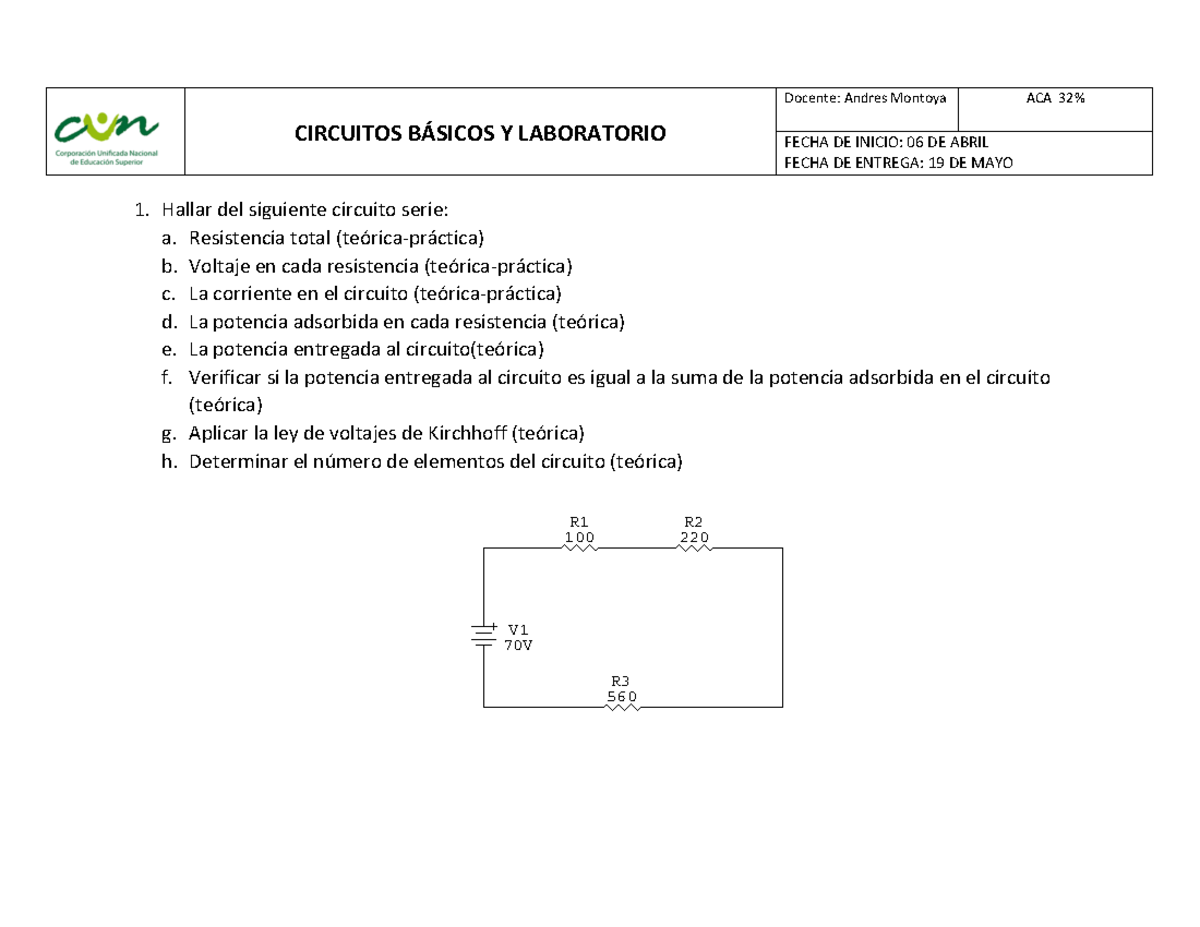 ACA - Circuitos Básicos Y Laboratorio - 2024 - CIRCUITOS BÁSICOS Y LABORATORIO FECHA DE INICIO ...