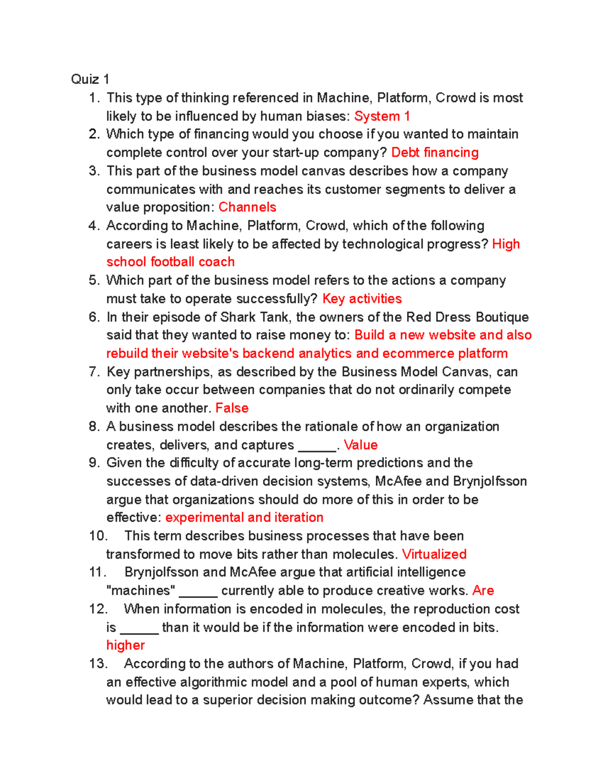 Quizzes - Has the quiz questions and answers for review MIST. - Quiz 1 ...