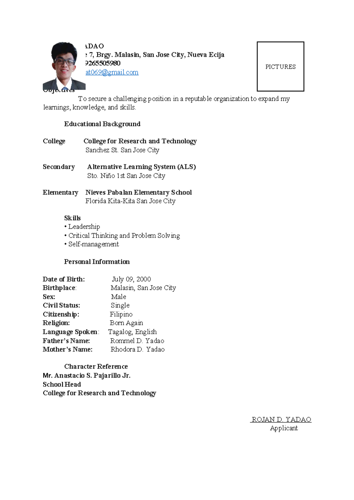 Rojan Resume - Thank you - ROJAN D. YADAO Address: Zone 7, Brgy ...