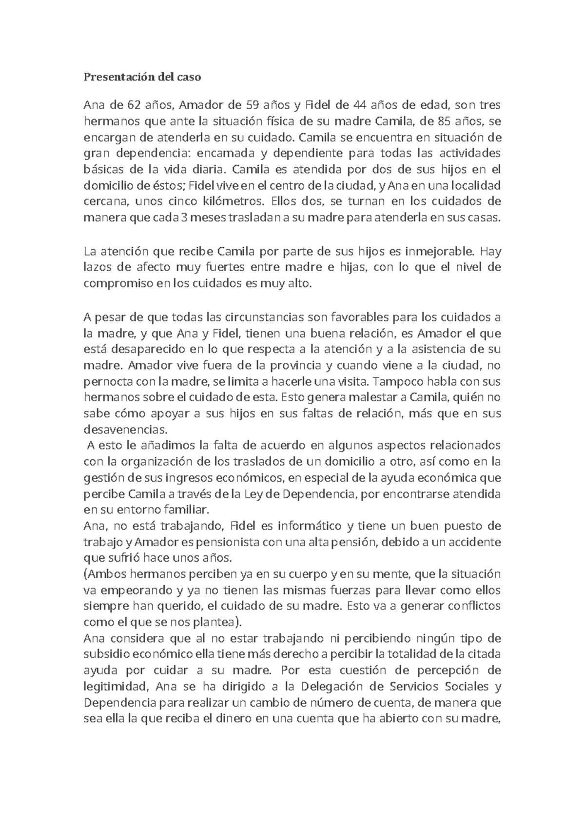 CASO Practico Claudicacion Familiar - Presentación del caso Ana de 62 ...