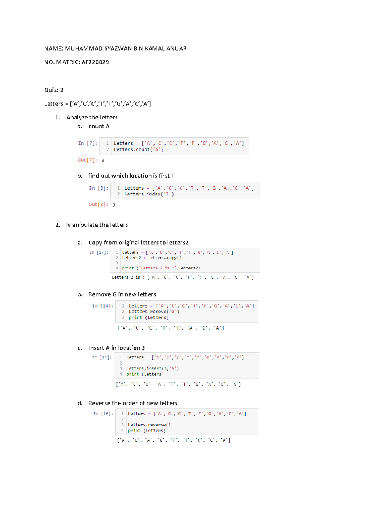 QUIZ 2 Syazwan - Computer Programming - NAME: MUHAMMAD SYAZWAN BIN KAMAL ANUAR NO. MATRIC: AF2 ...
