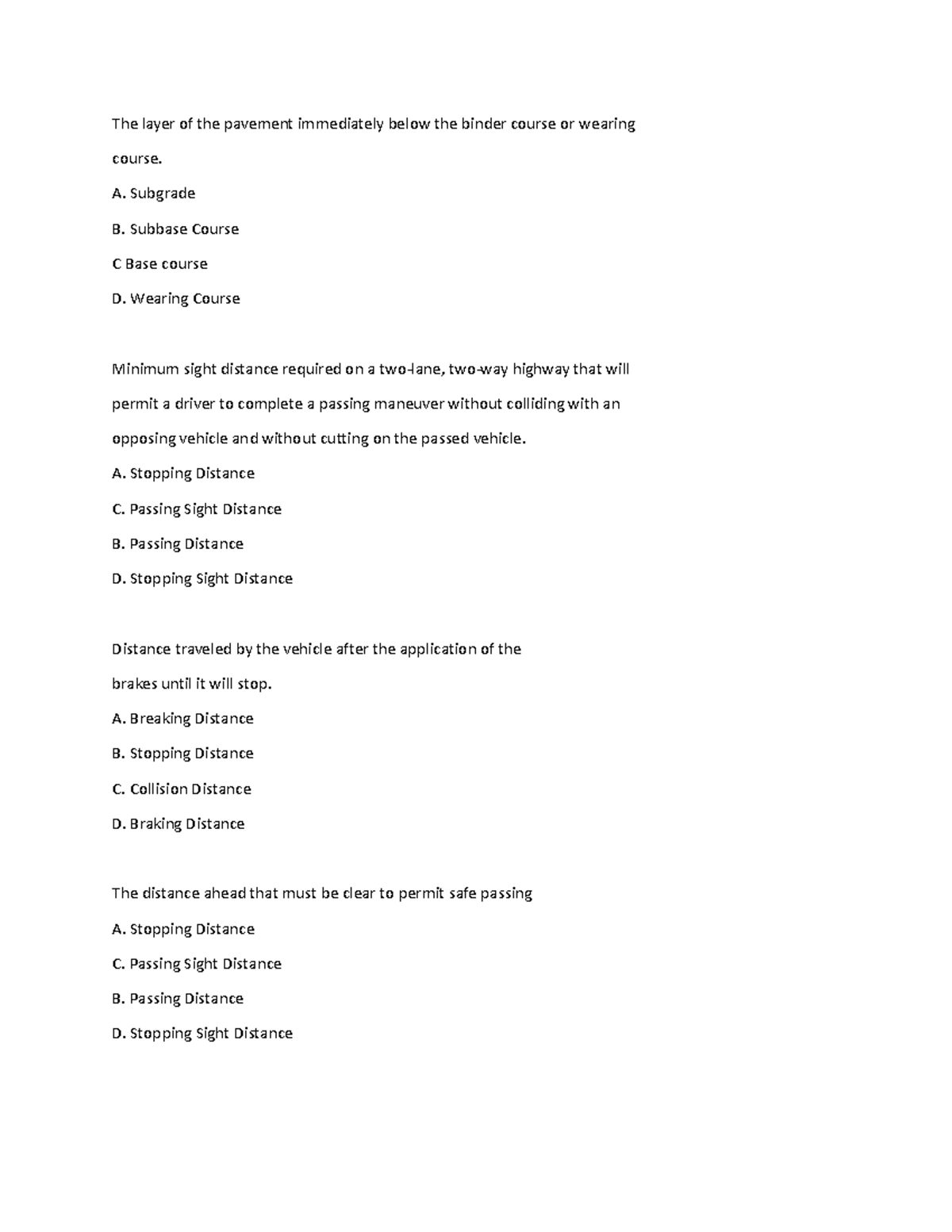 Midterm - ;llgdxzfdxgcgnh nb j - The layer of the pavement immediately ...