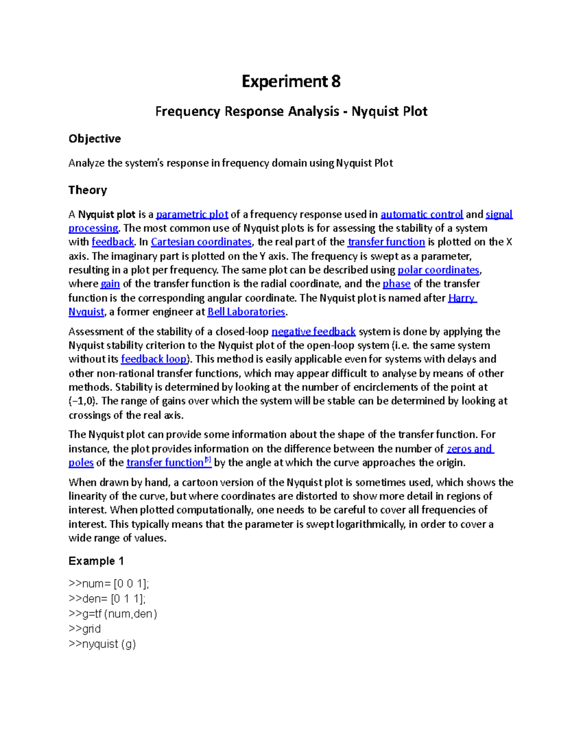 Experiment 8 - The most common use of Nyquist plots is for assessing ...