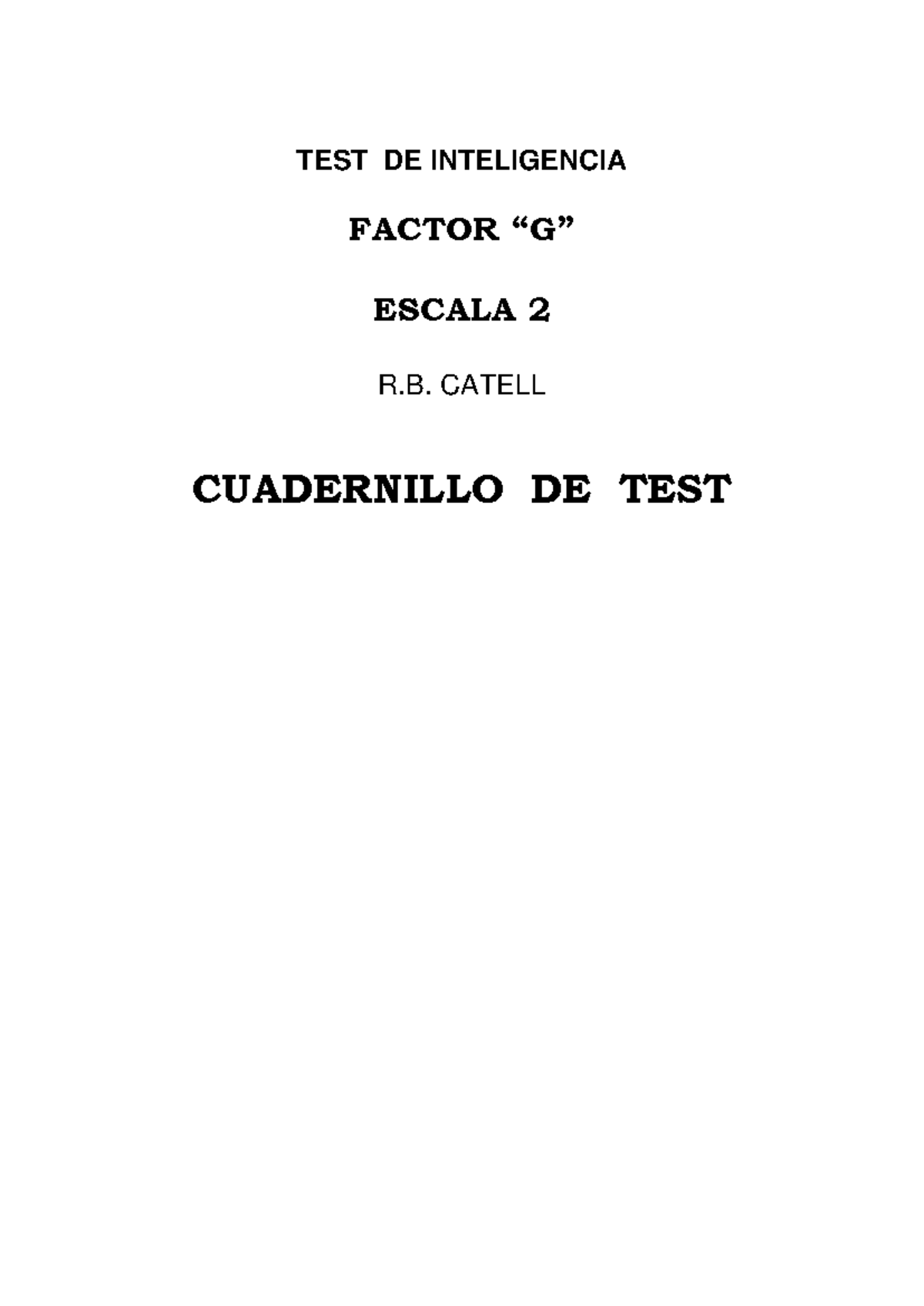 Manual G2 - TEST DE INTELIGENCIA FACTOR “G” ESCALA 2 R. CATELL ...