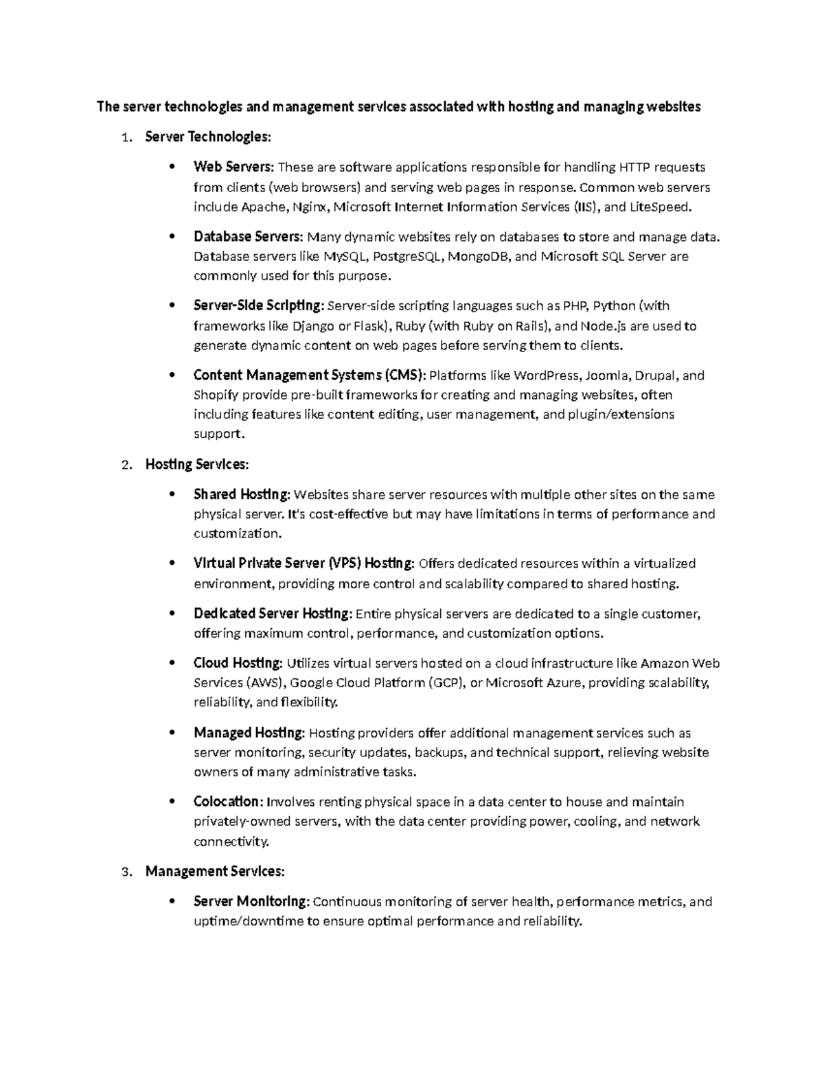 The server technologies and management services associated with hosting and managing website new ...