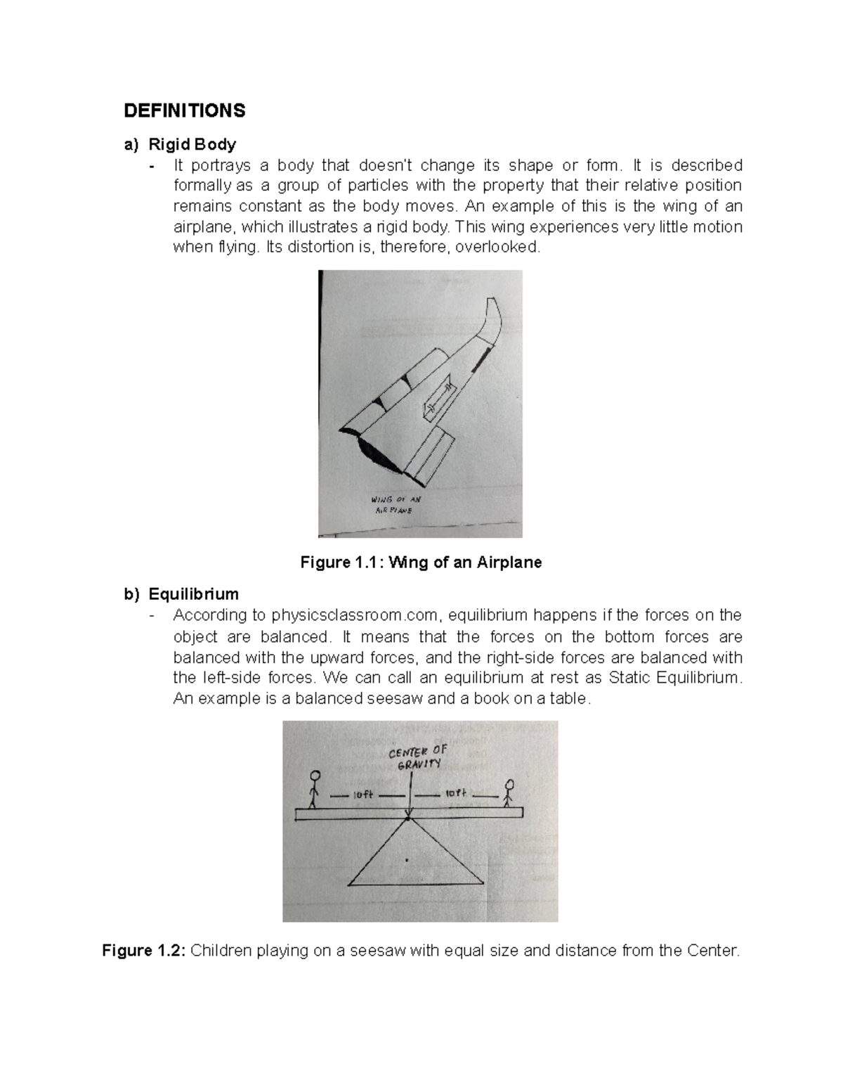 Diagnostic Assesment 08-26-23 - DEFINITIONS a) Rigid Body - It portrays ...