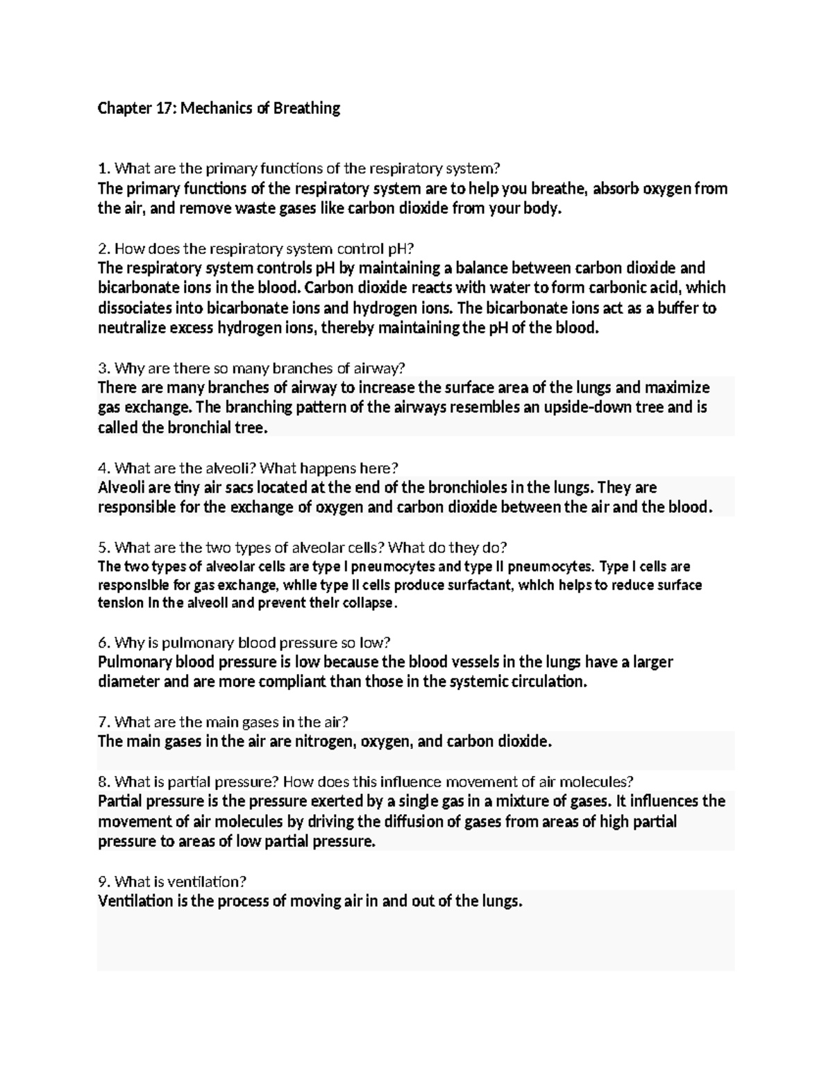 Chapter 17 Questions - Chapter 17: Mechanics of Breathing What are the primary functions of the ...