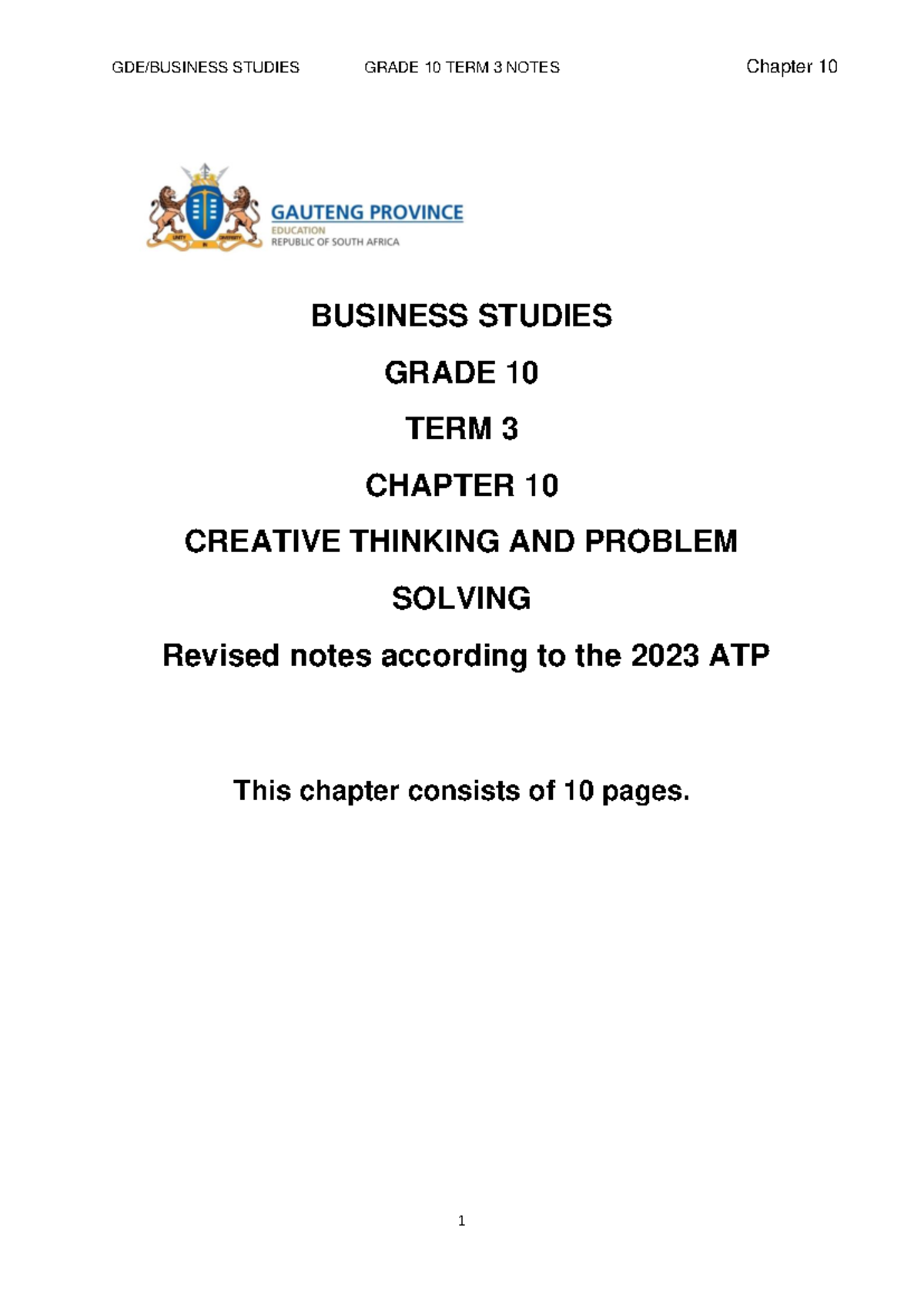 Chapt ER 10 Creative Thinking & Problem Solving - BUSINESS STUDIES GRADE 10 TERM 3 CHAPTER 10 ...