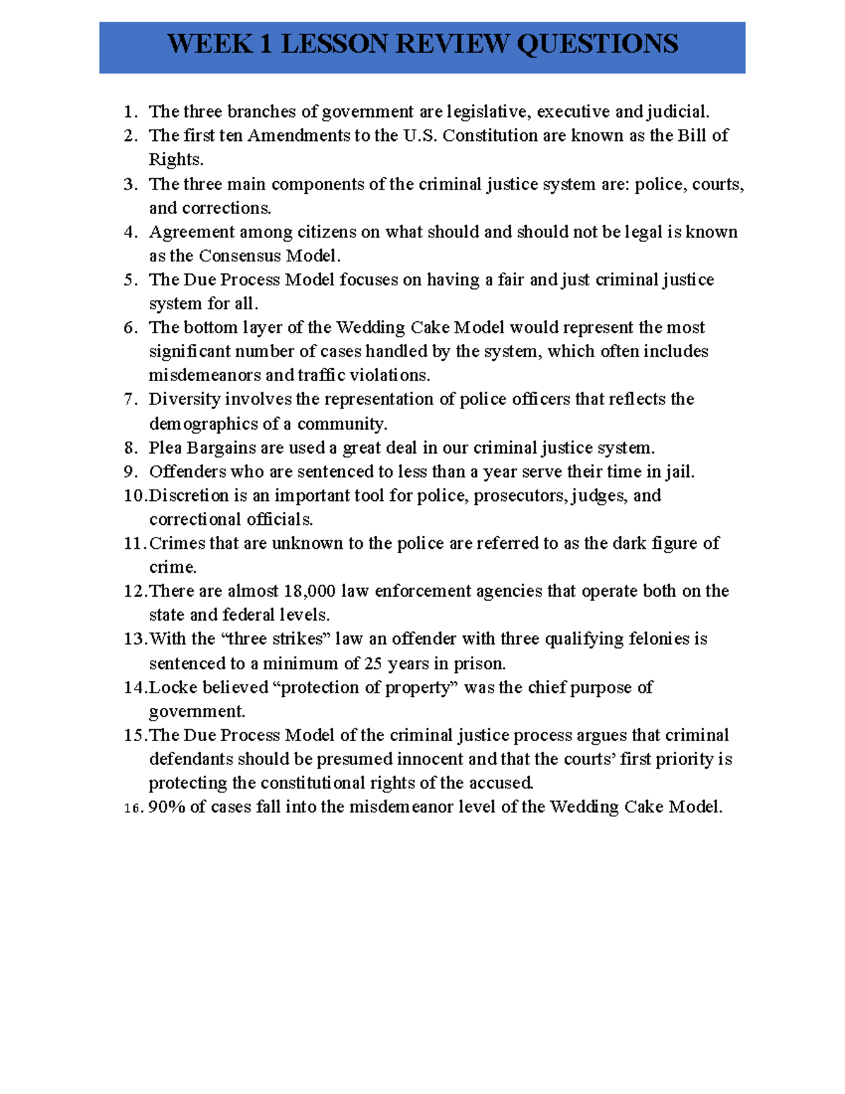 CRJU103 Week 1 Review Questions - The three branches of government are ...