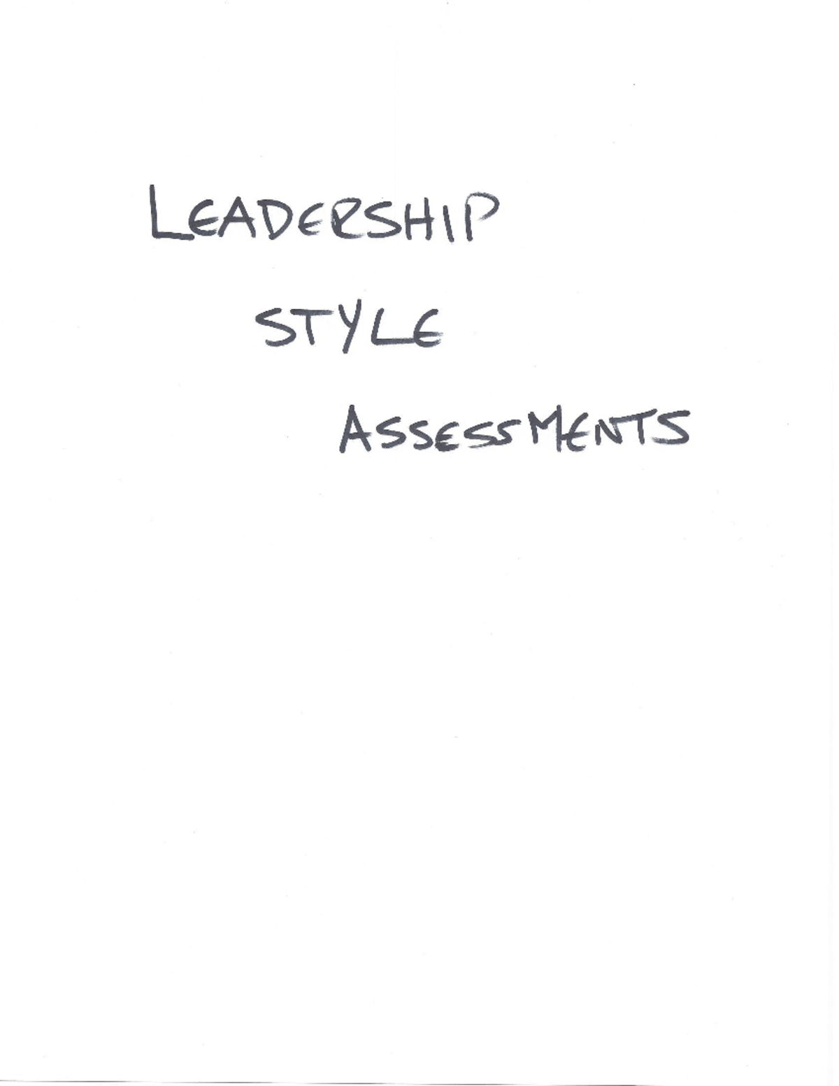 Leadership Style Assessments - BUSA 1005 - Studocu