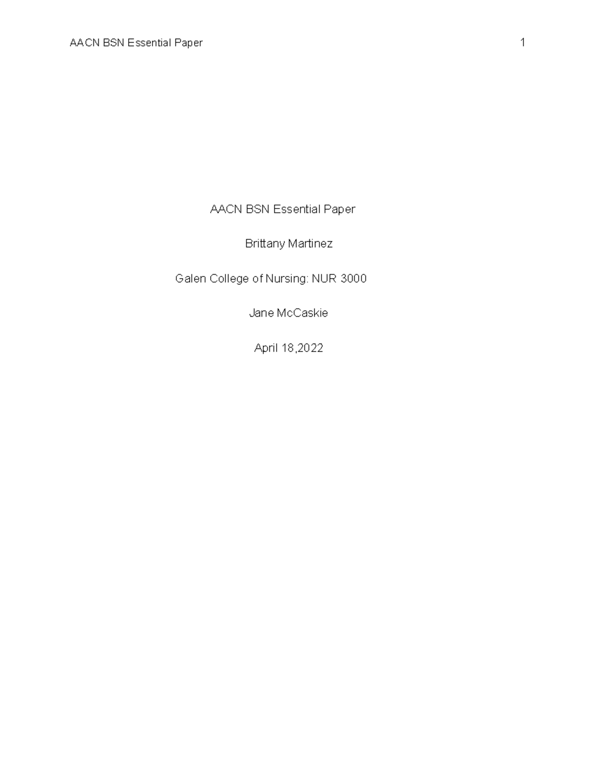 AACN ESSENTIAL PAPER ON BACHELORS OF SCIENCE - AACN BSN Essential Paper ...