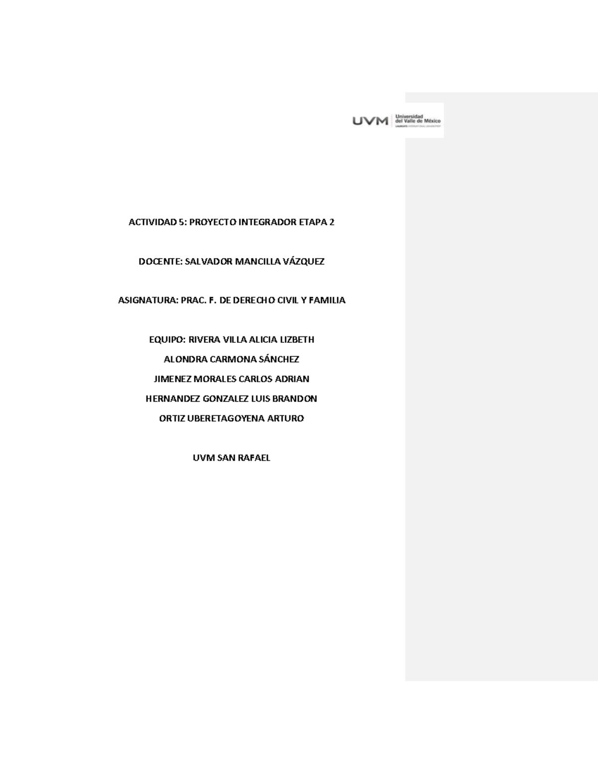 Actividad 5 civ y fam - ACTIVIDAD 5: PROYECTO INTEGRADOR ETAPA 2 DOCENTE: SALVADOR MANCILLA ...