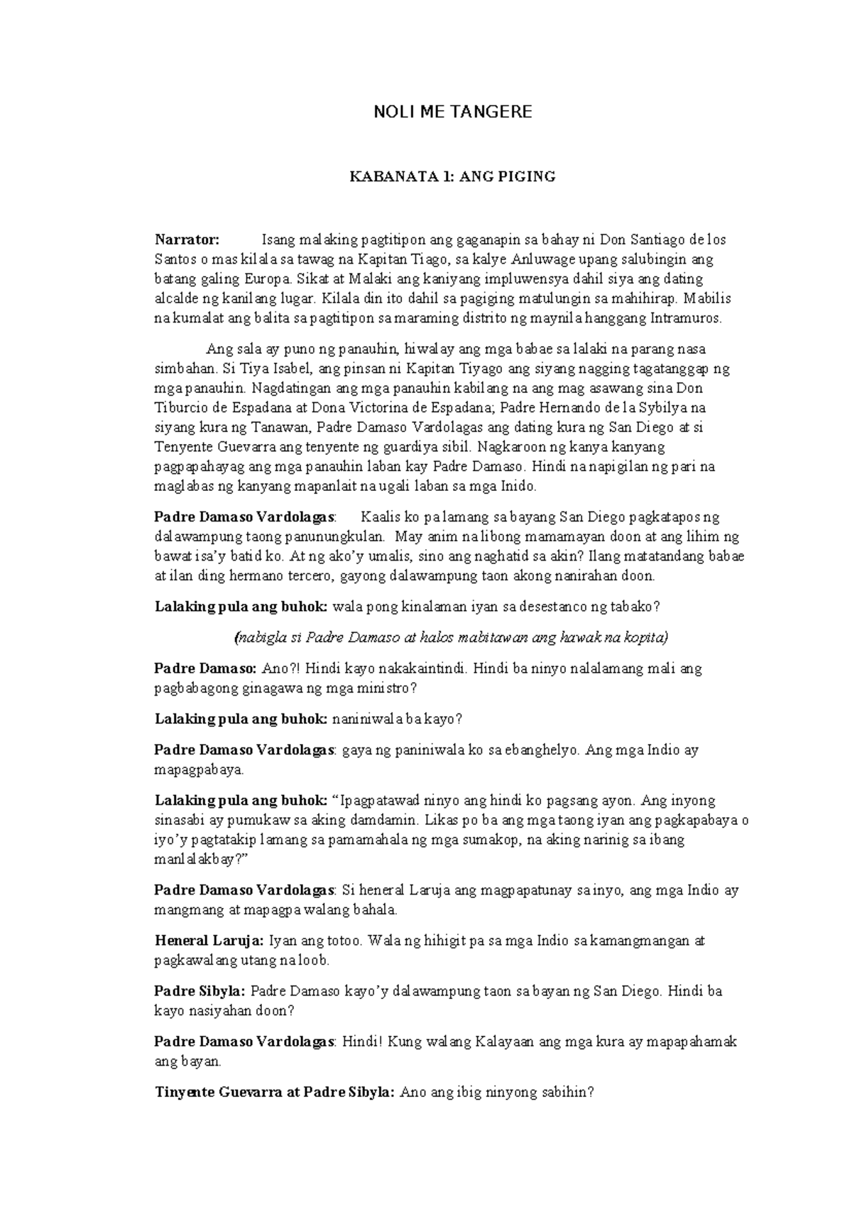 NOLI-ME- Tangere - NOLI ME TANGERE KABANATA 1: ANG PIGING Narrator ...