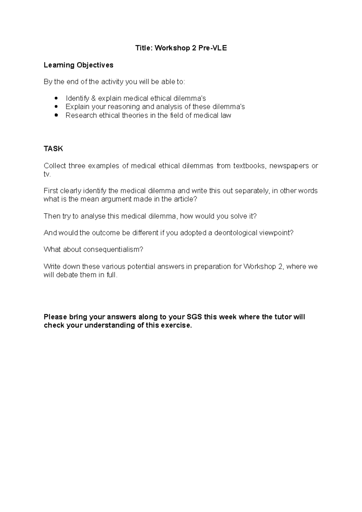 Workshop 2 Pre activity - Title: Workshop 2 Pre-VLE Learning Objectives ...