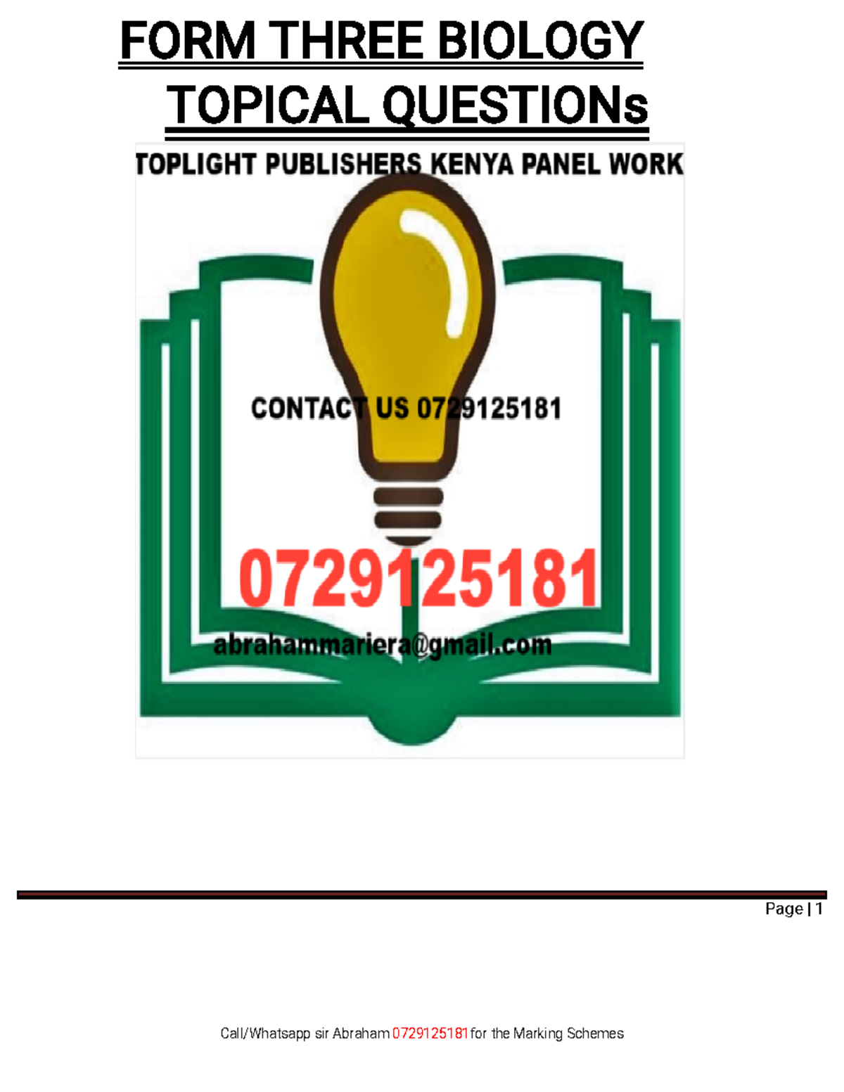 Biology form 3 topical questions - FORM THREE BIOLOGY TOPICAL QUESTIONs ...