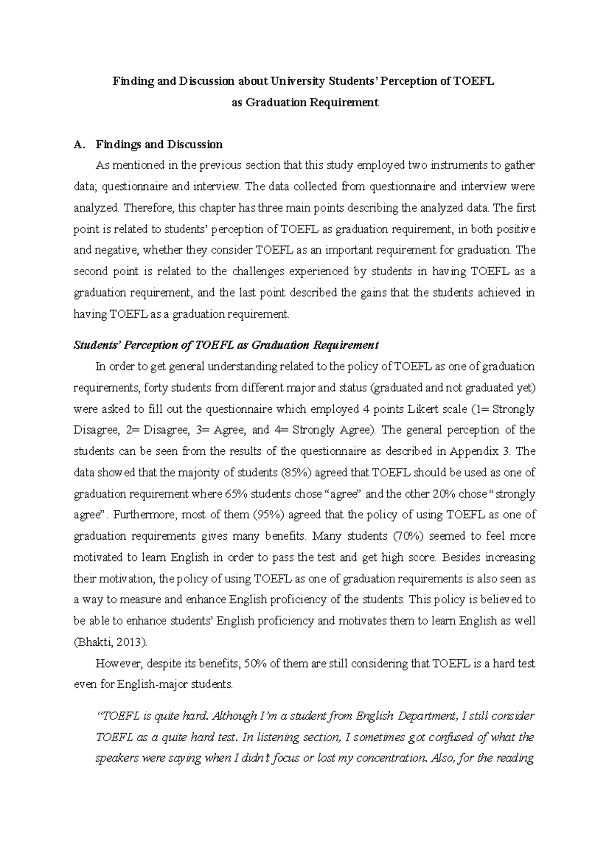 Finding and Discussion about University Students’ Perception of Toefl ...